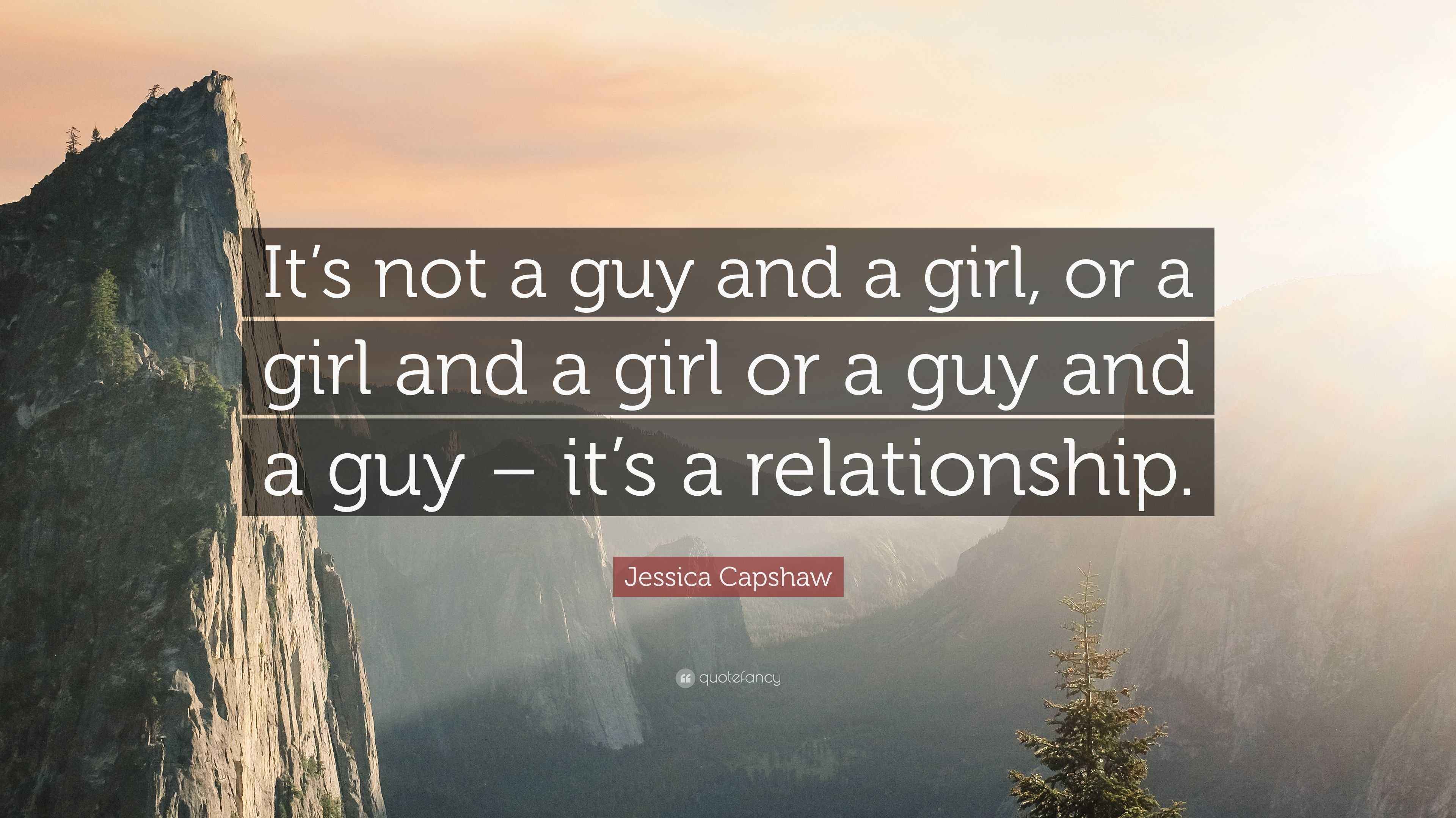 Jessica Capshaw Quote: “It’s not a guy and a girl, or a girl and a girl ...