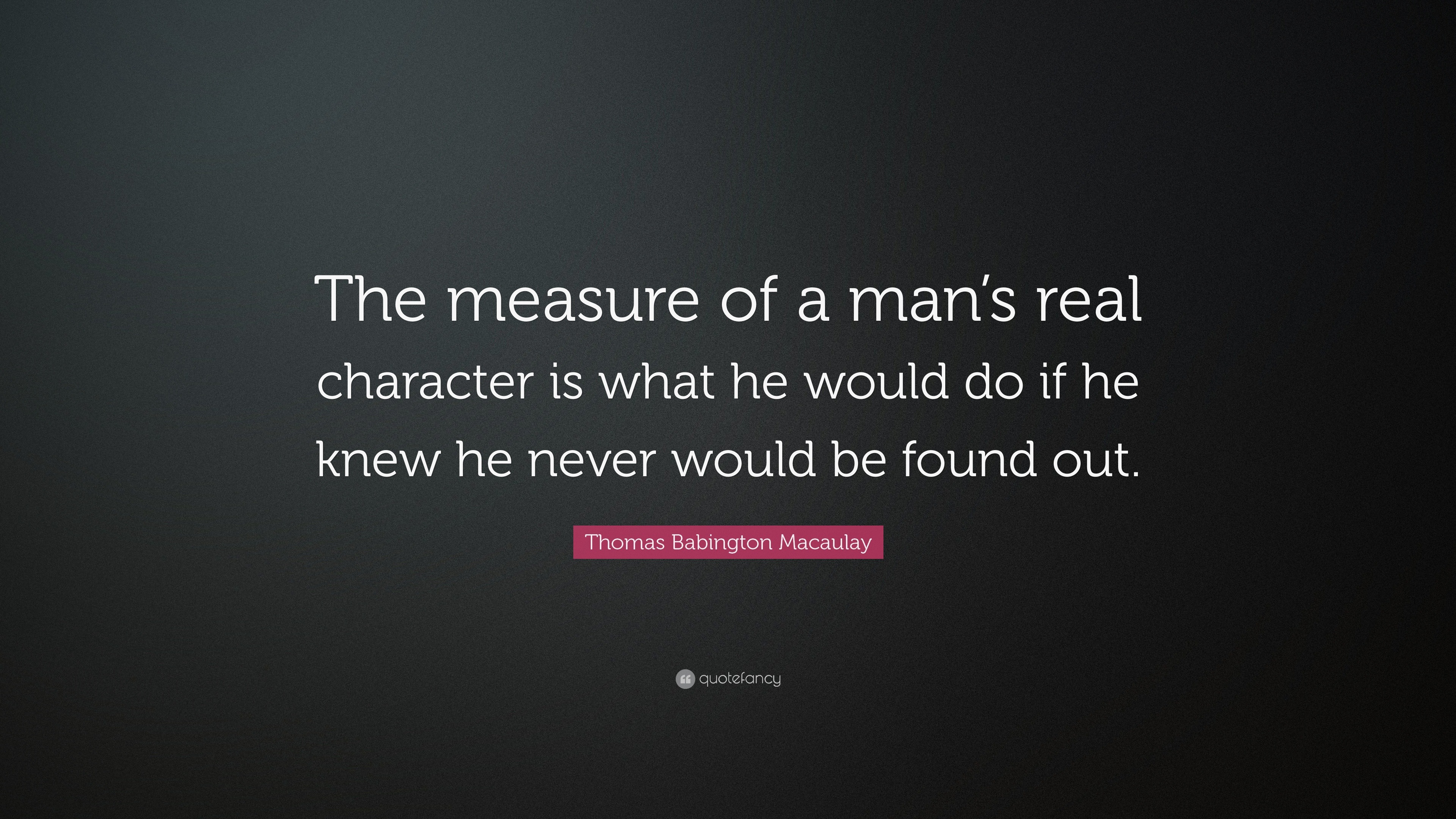 Thomas Macaulay Quotes