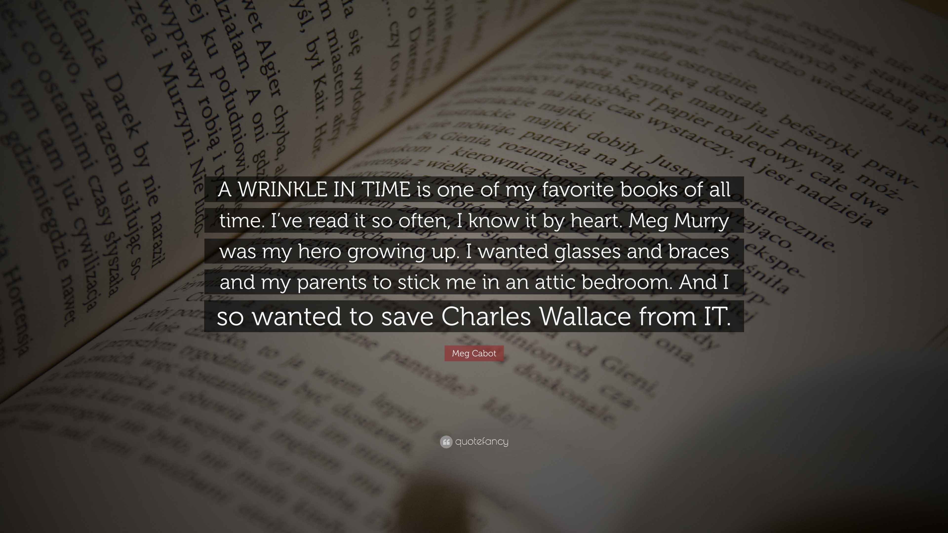 Meg Cabot Quote: “A WRINKLE IN TIME is one of my favorite books of all ...