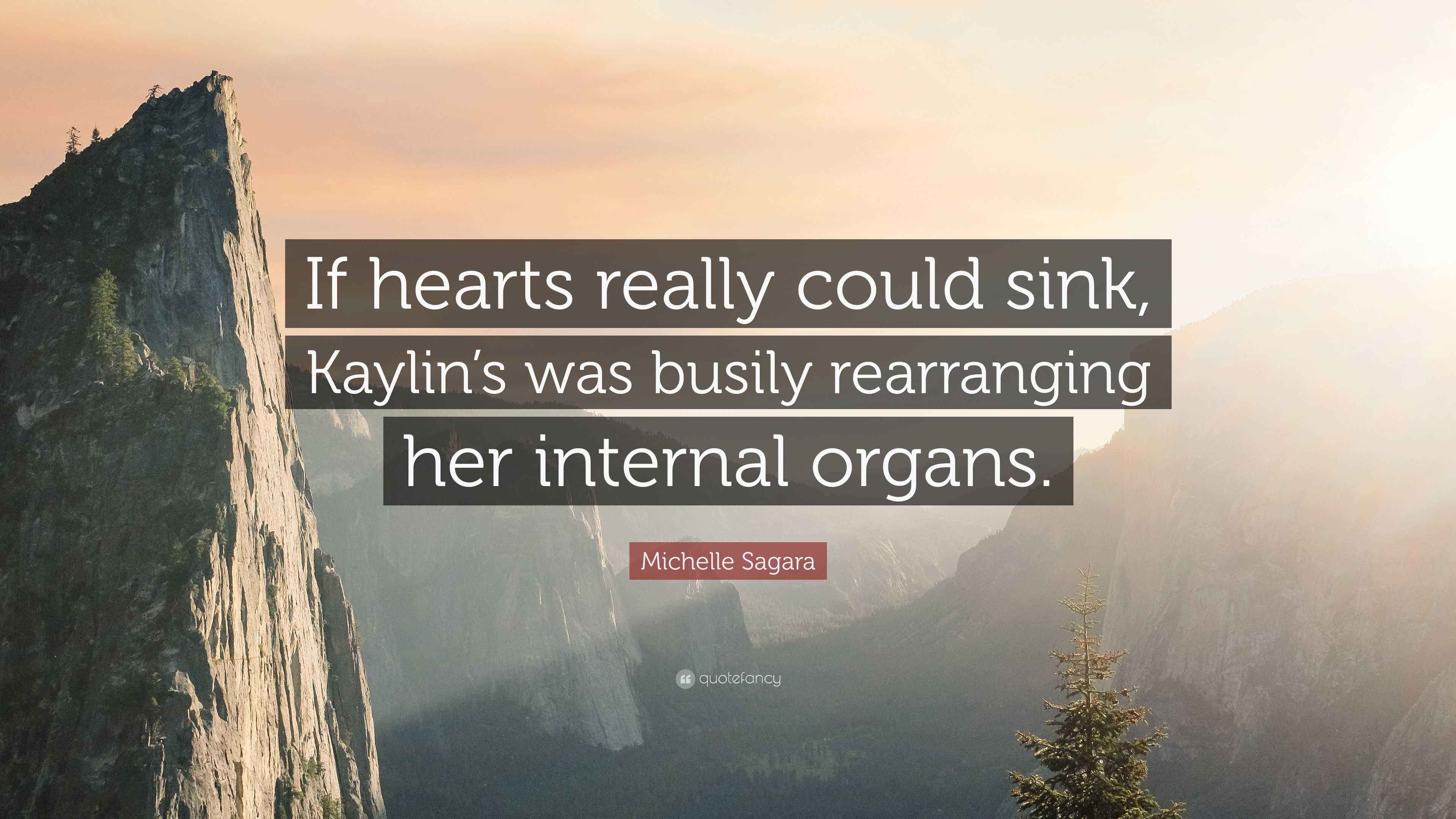Michelle Sagara Quote: “If hearts really could sink, Kaylin’s was ...