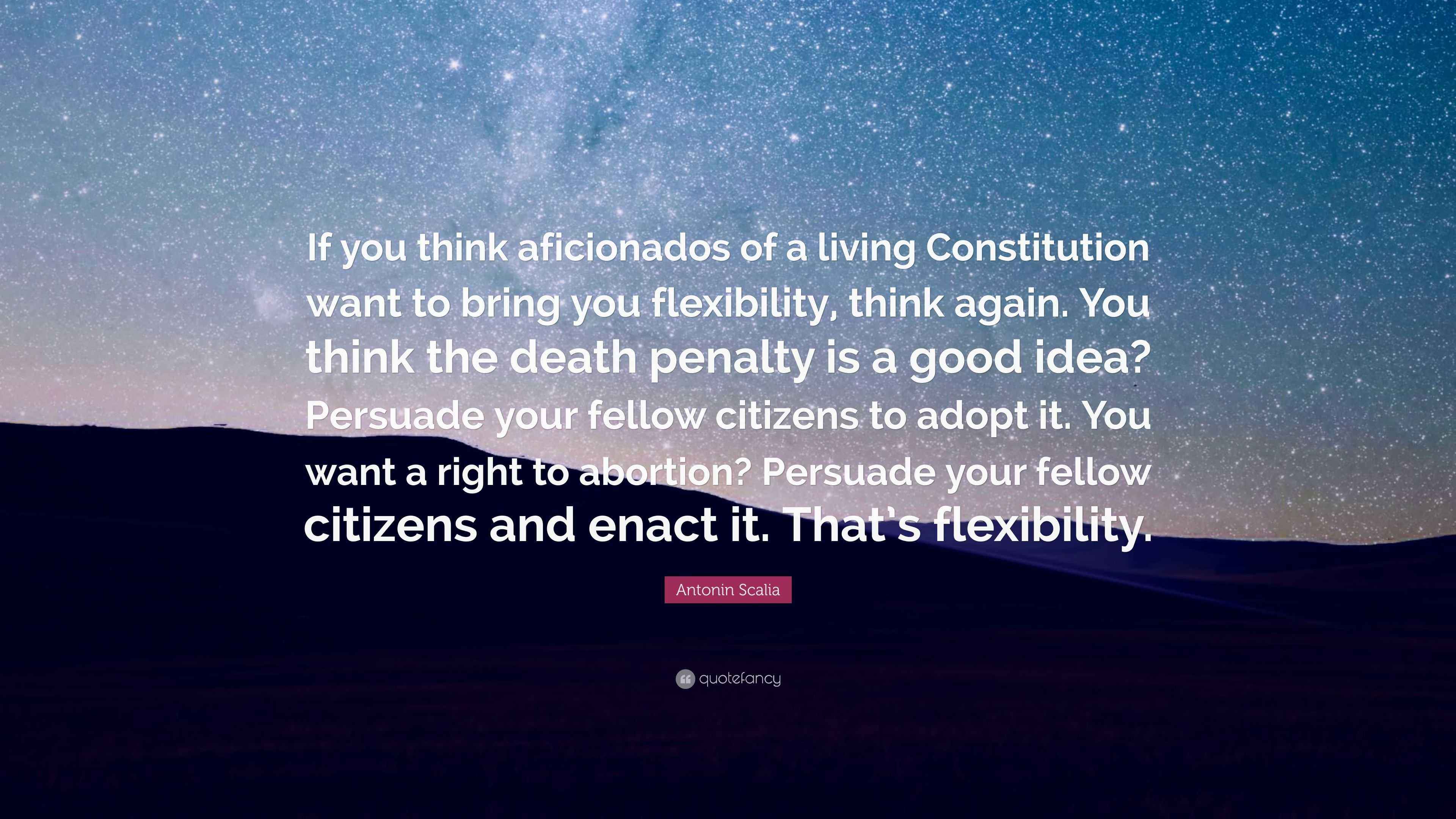 Antonin Scalia Quote: “If you think aficionados of a living ...