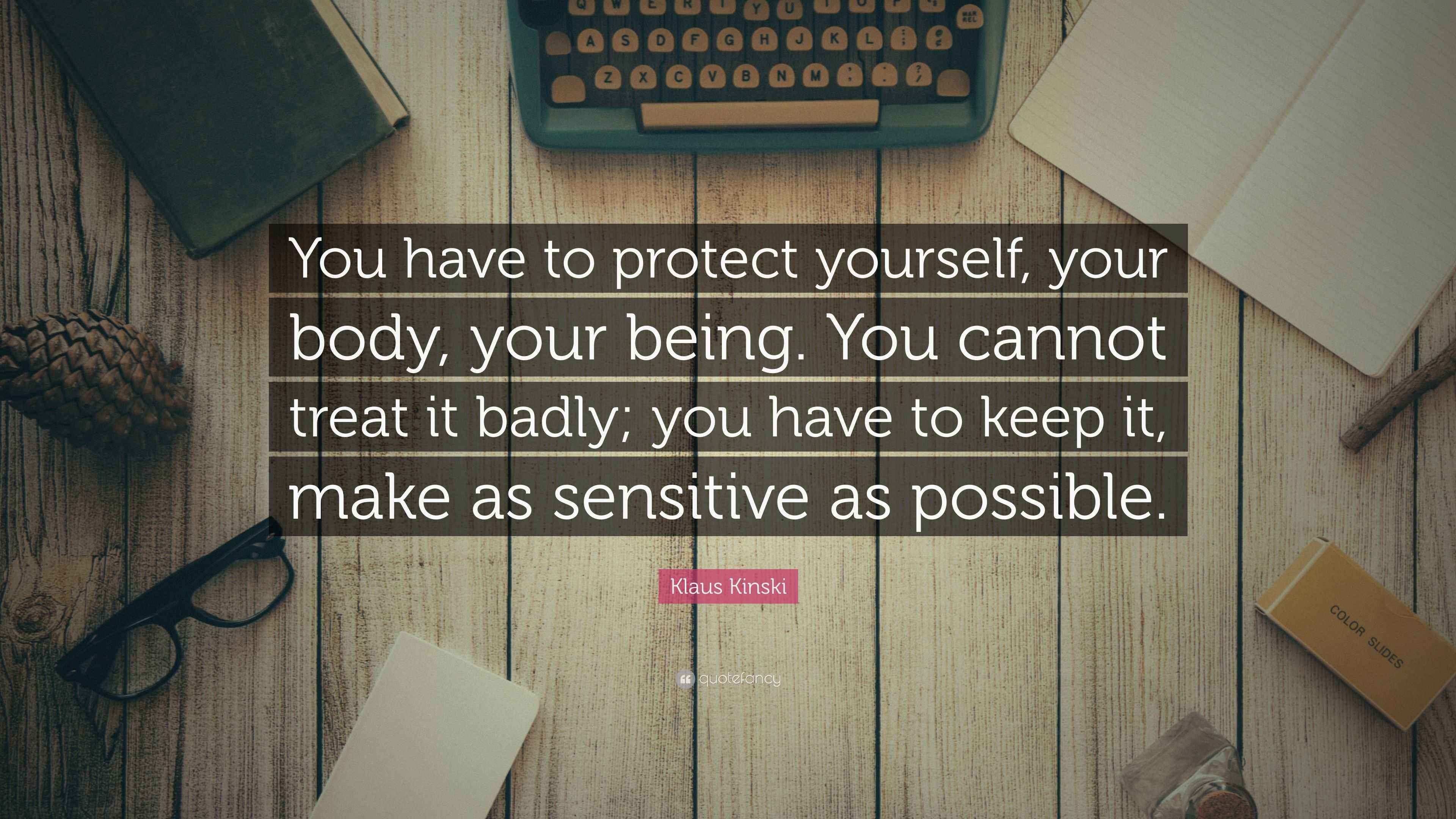 Protect Yourself Quotes
