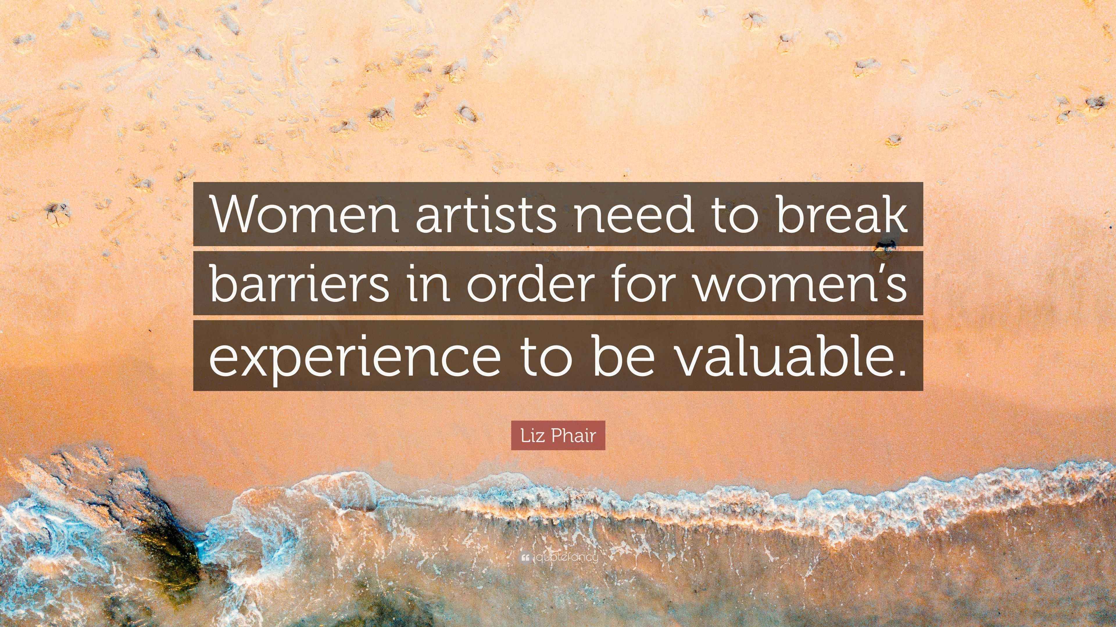 Liz Phair Quote: “Women artists need to break barriers in order for ...