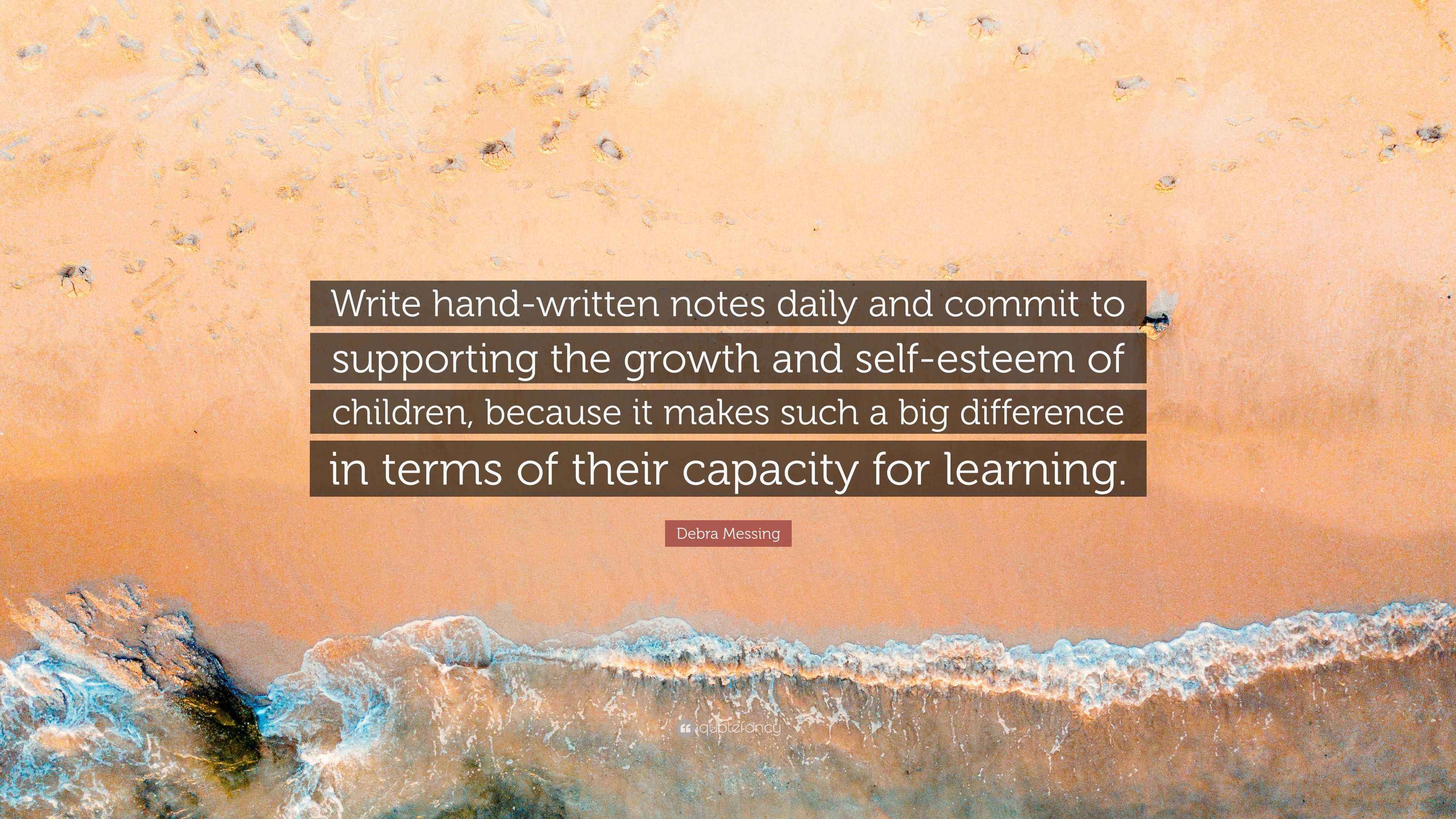 Debra Messing Quote: “Write hand-written notes daily and commit to ...