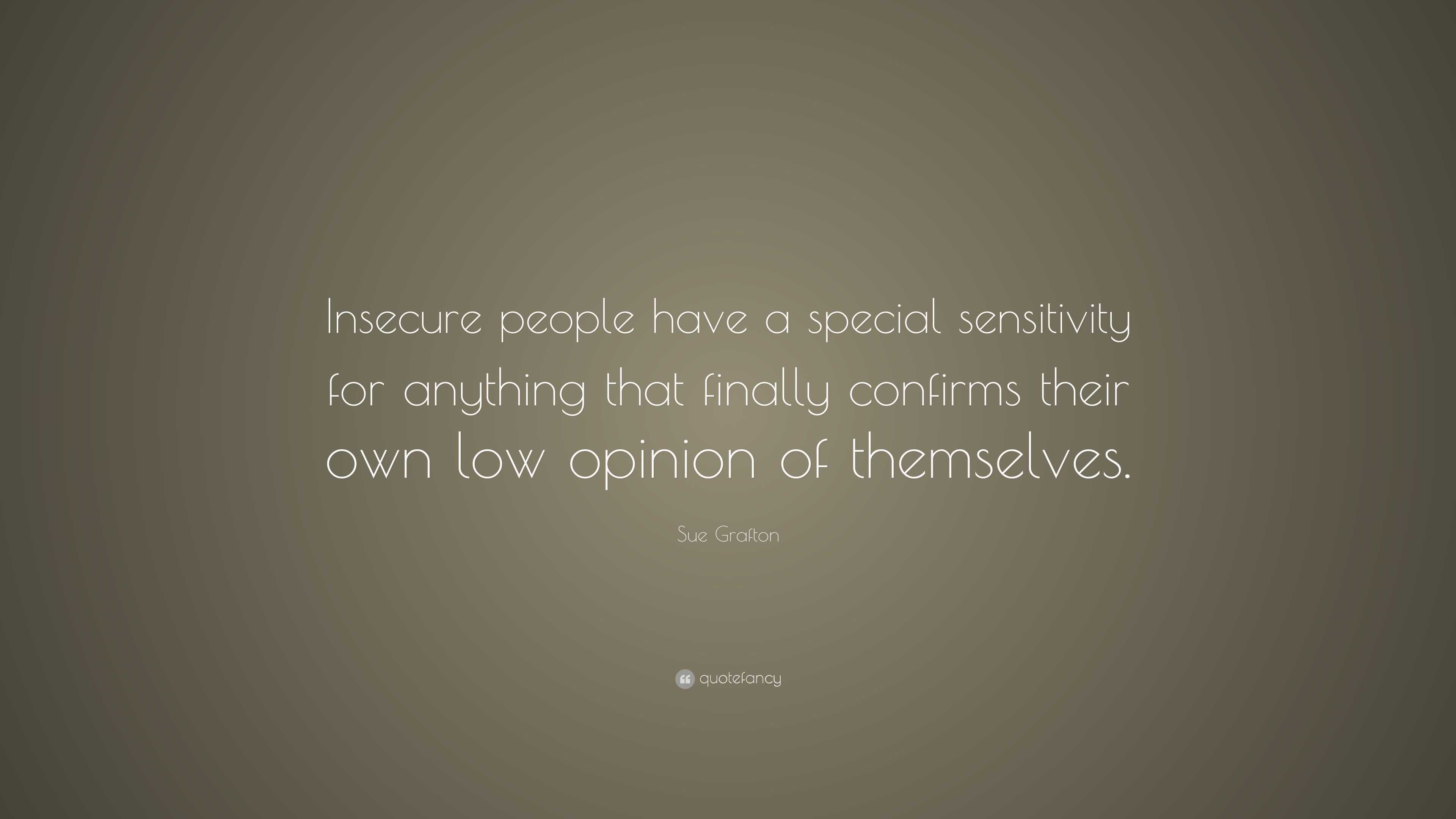 Insecure Quotes For Insecure People