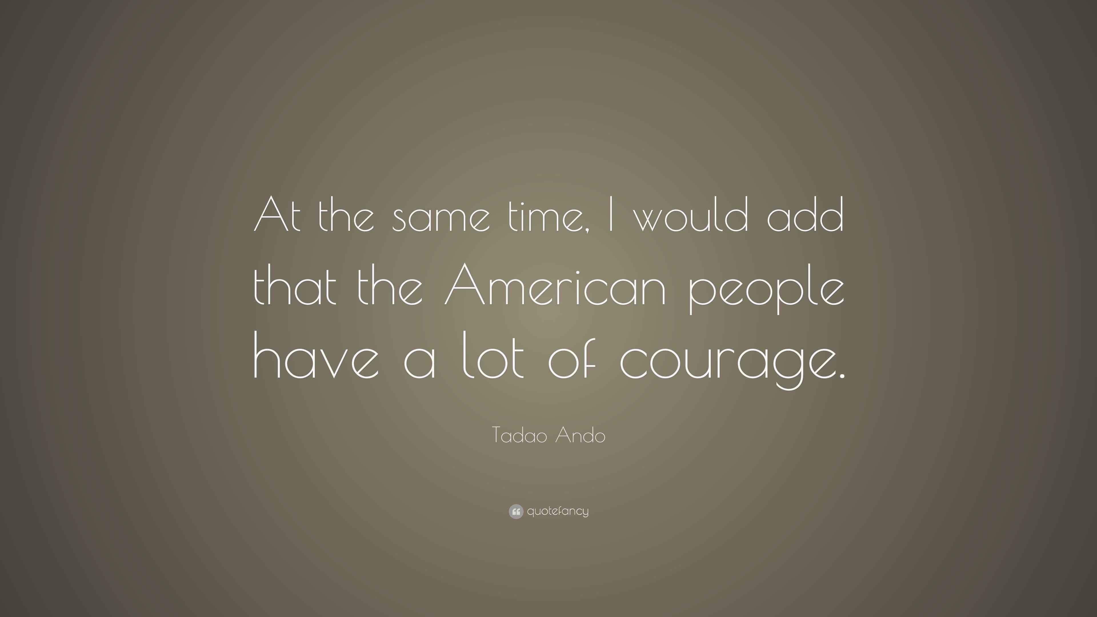 Tadao Ando Quote