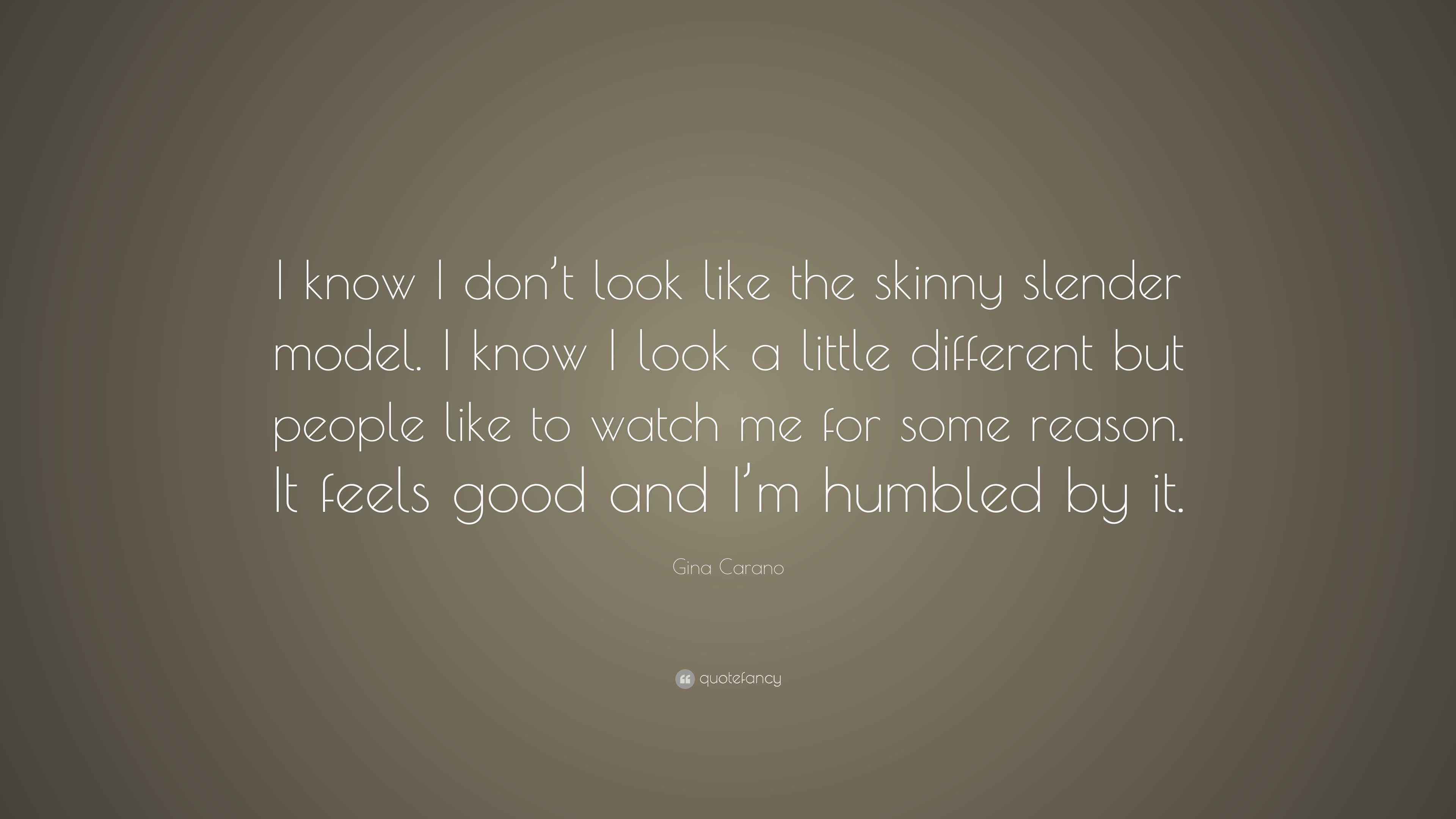 Gina Carano Quote: “I know I don’t look like the skinny slender model ...