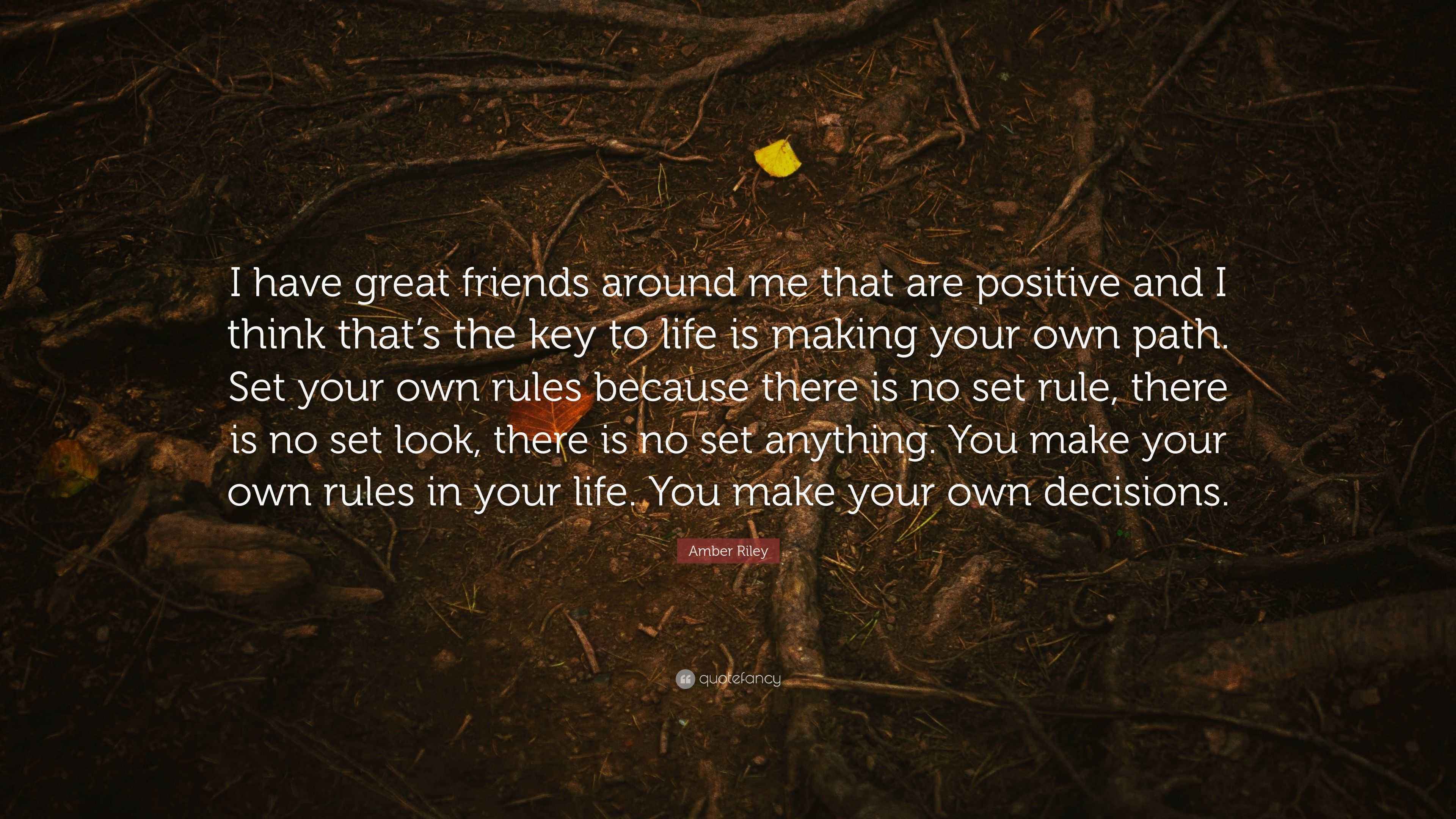 Amber Riley Quote: “I have great friends around me that are positive ...