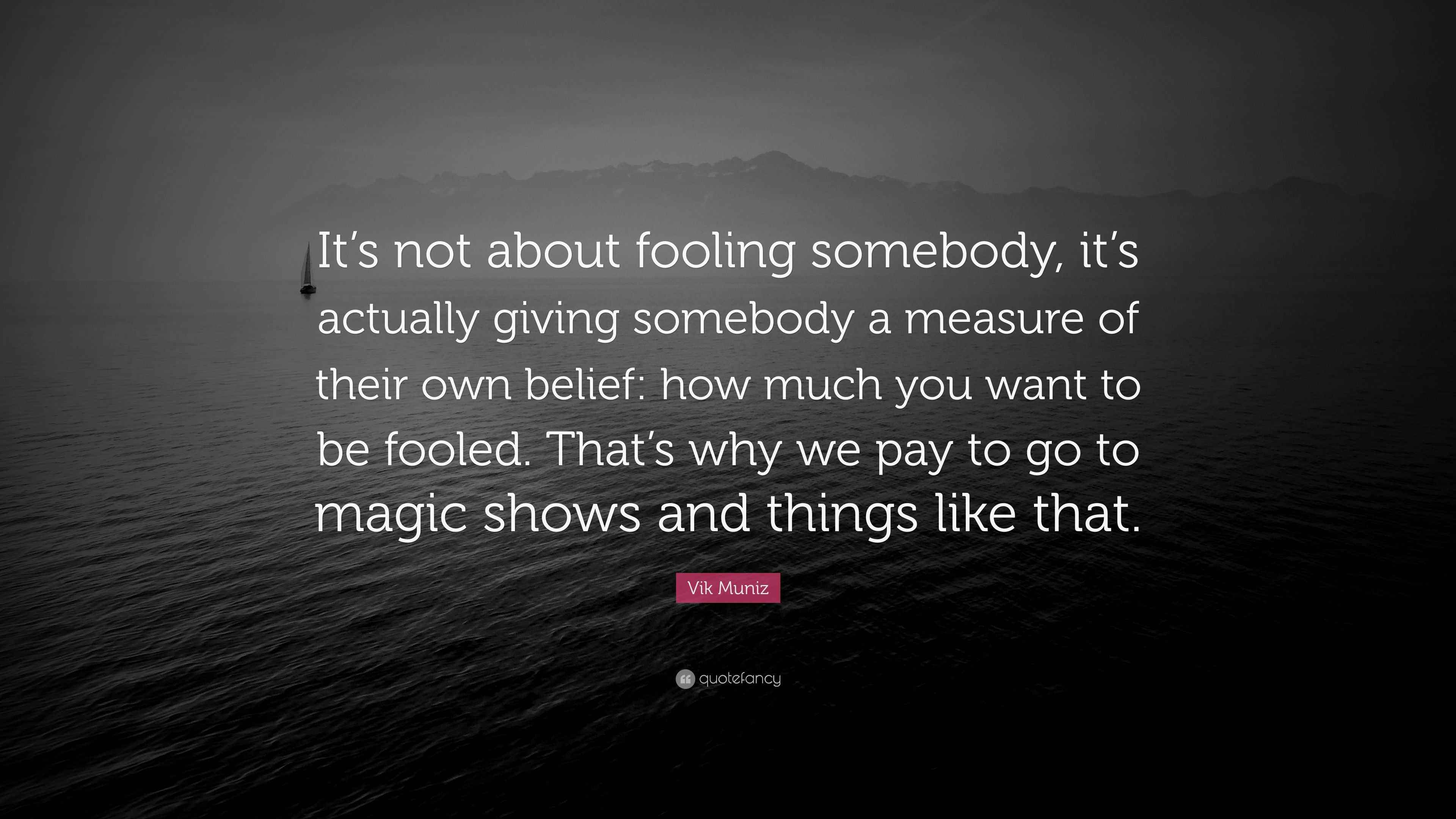 Vik Muniz Quote: “It’s not about fooling somebody, it’s actually giving ...