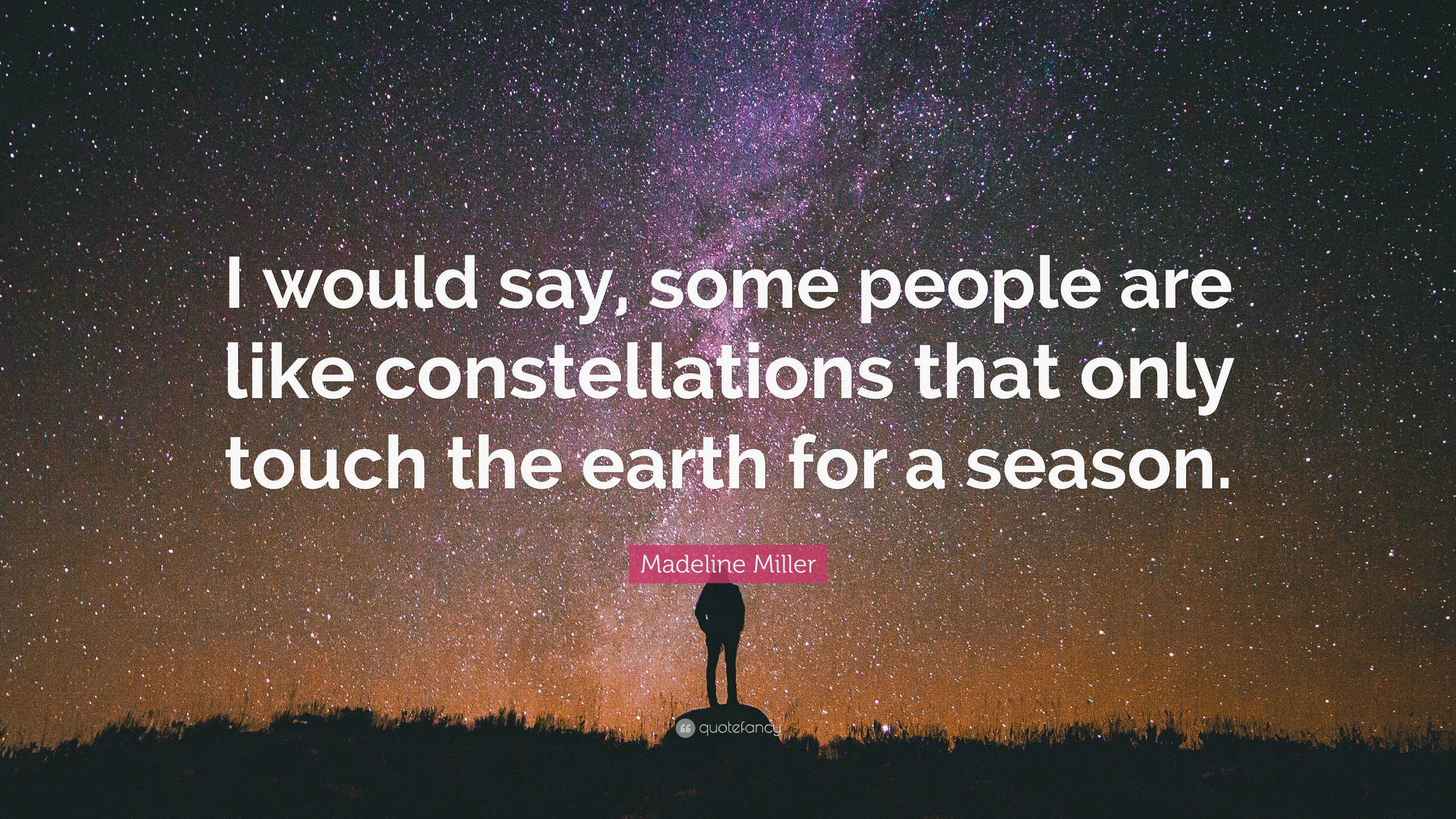 Madeline Miller Quote: “I would say, some people are like ...