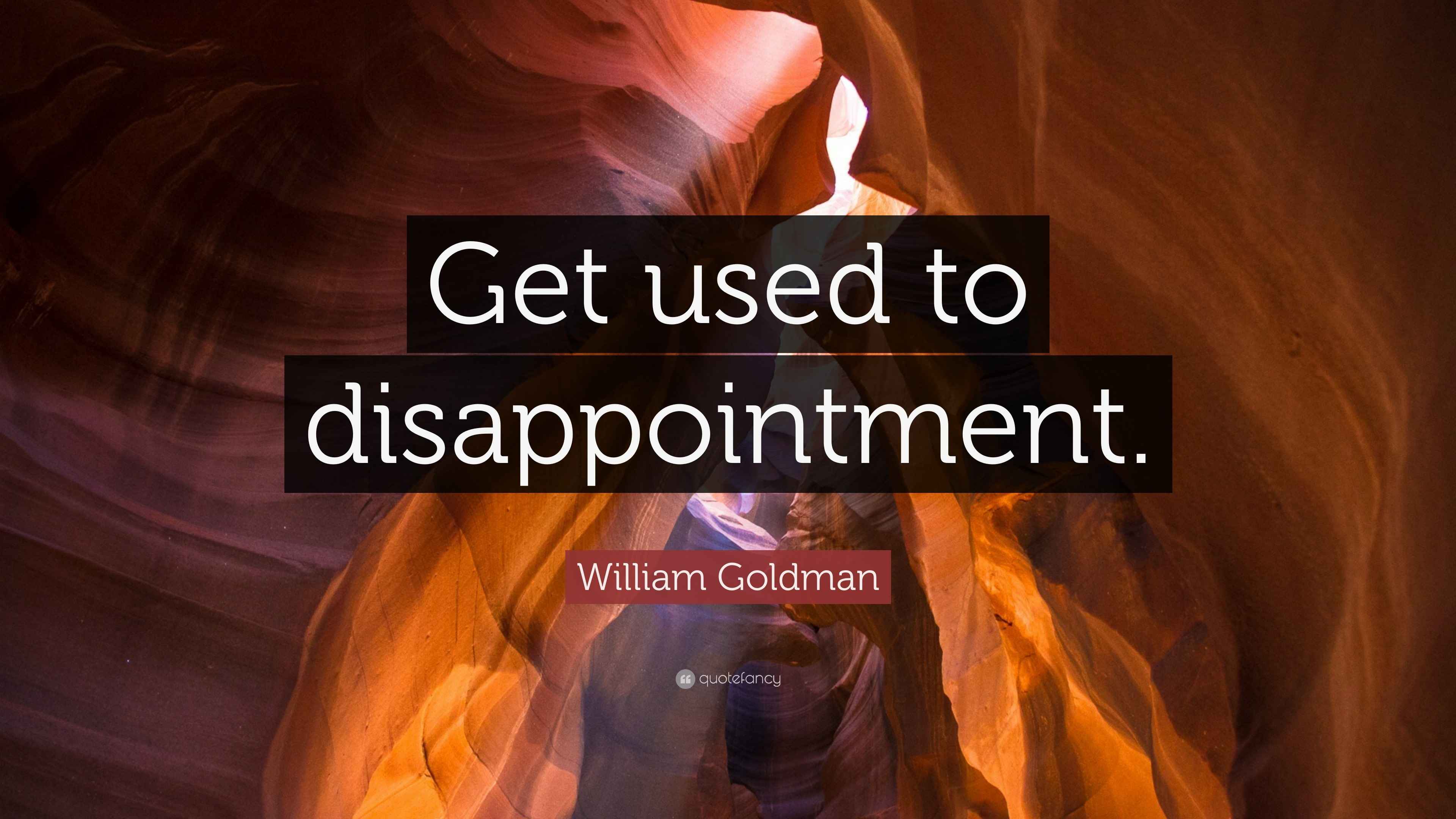 William Goldman Quotes (85 wallpapers) - Quotefancy