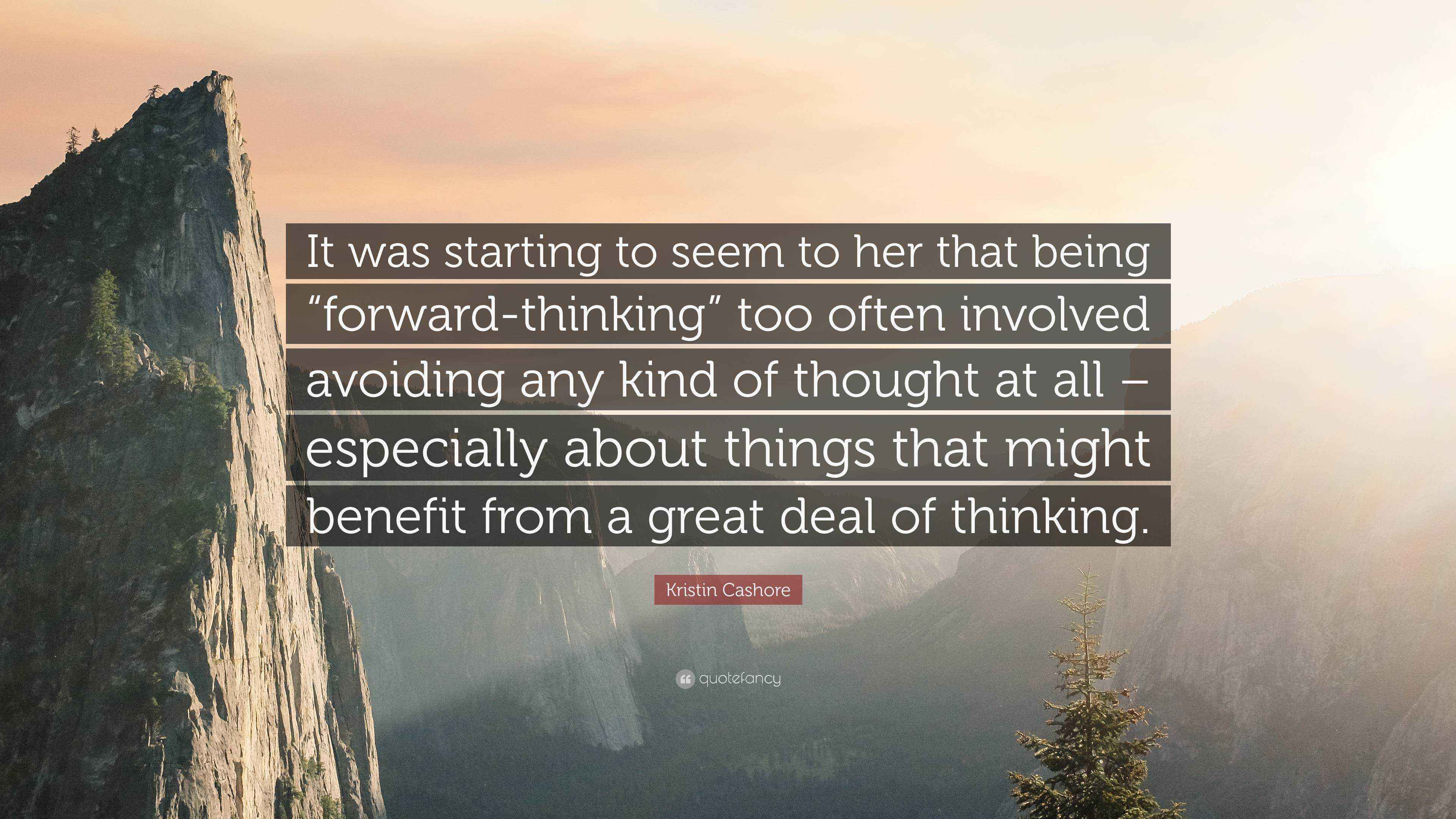 Kristin Cashore Quote: “It was starting to seem to her that being ...