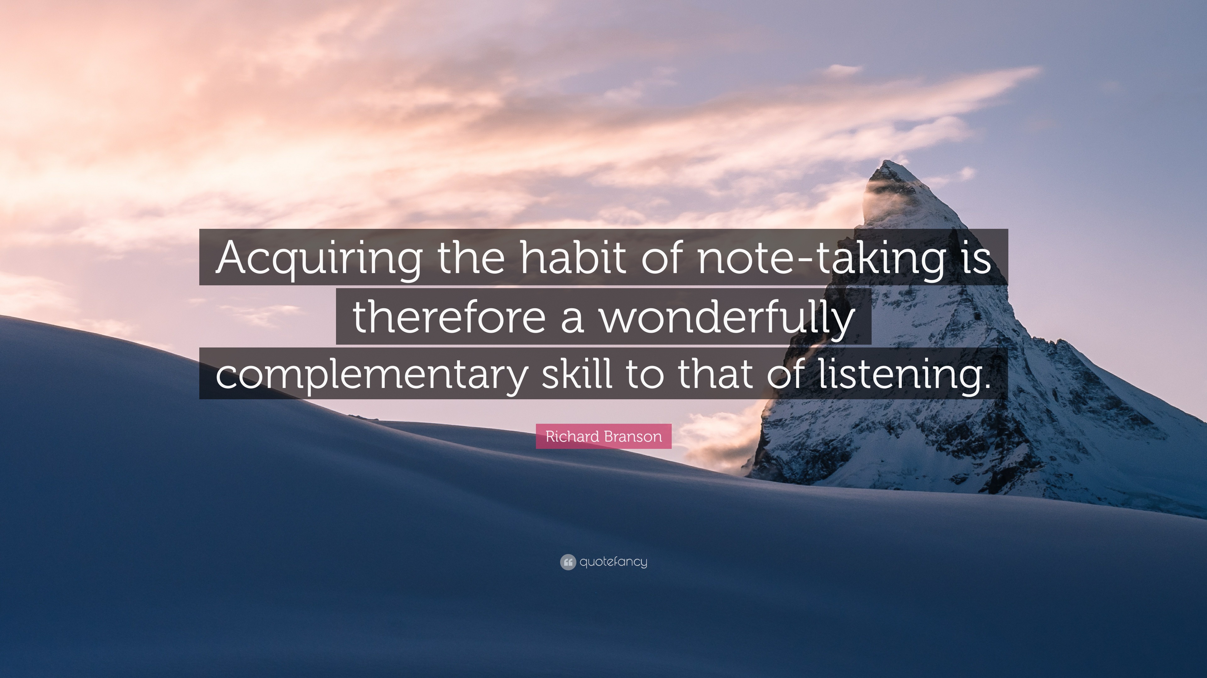 Richard Branson Quote: “Acquiring the habit of note-taking is therefore ...