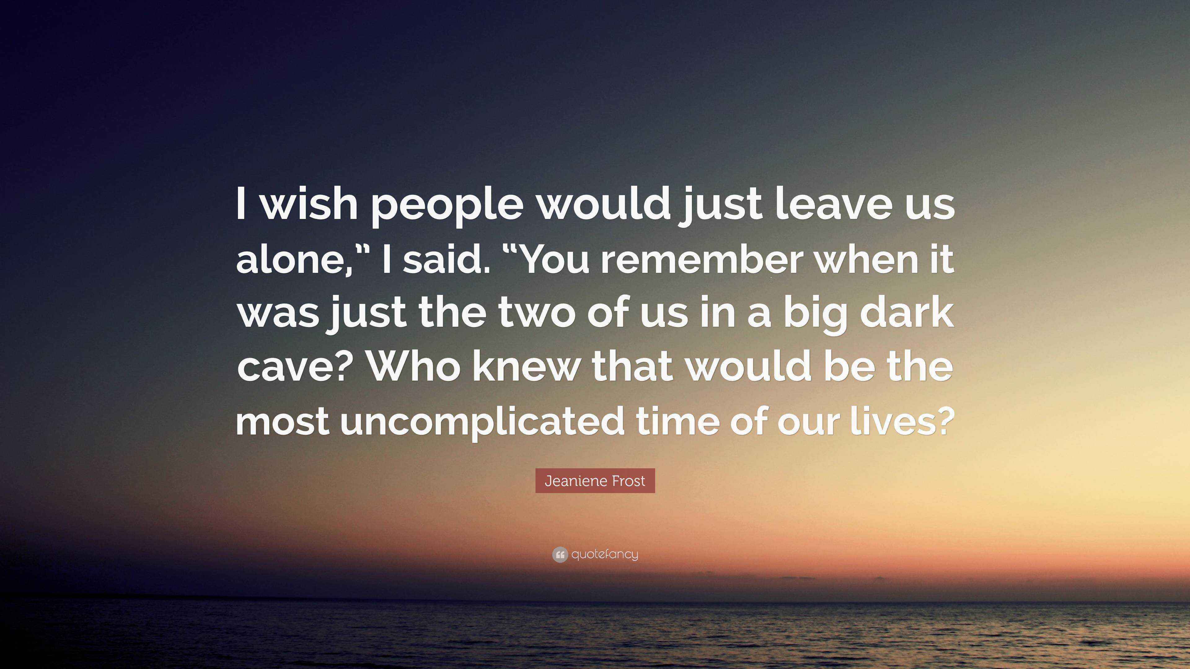 Leave People Alone Quotes Tim Burton Quote: If You Want People To