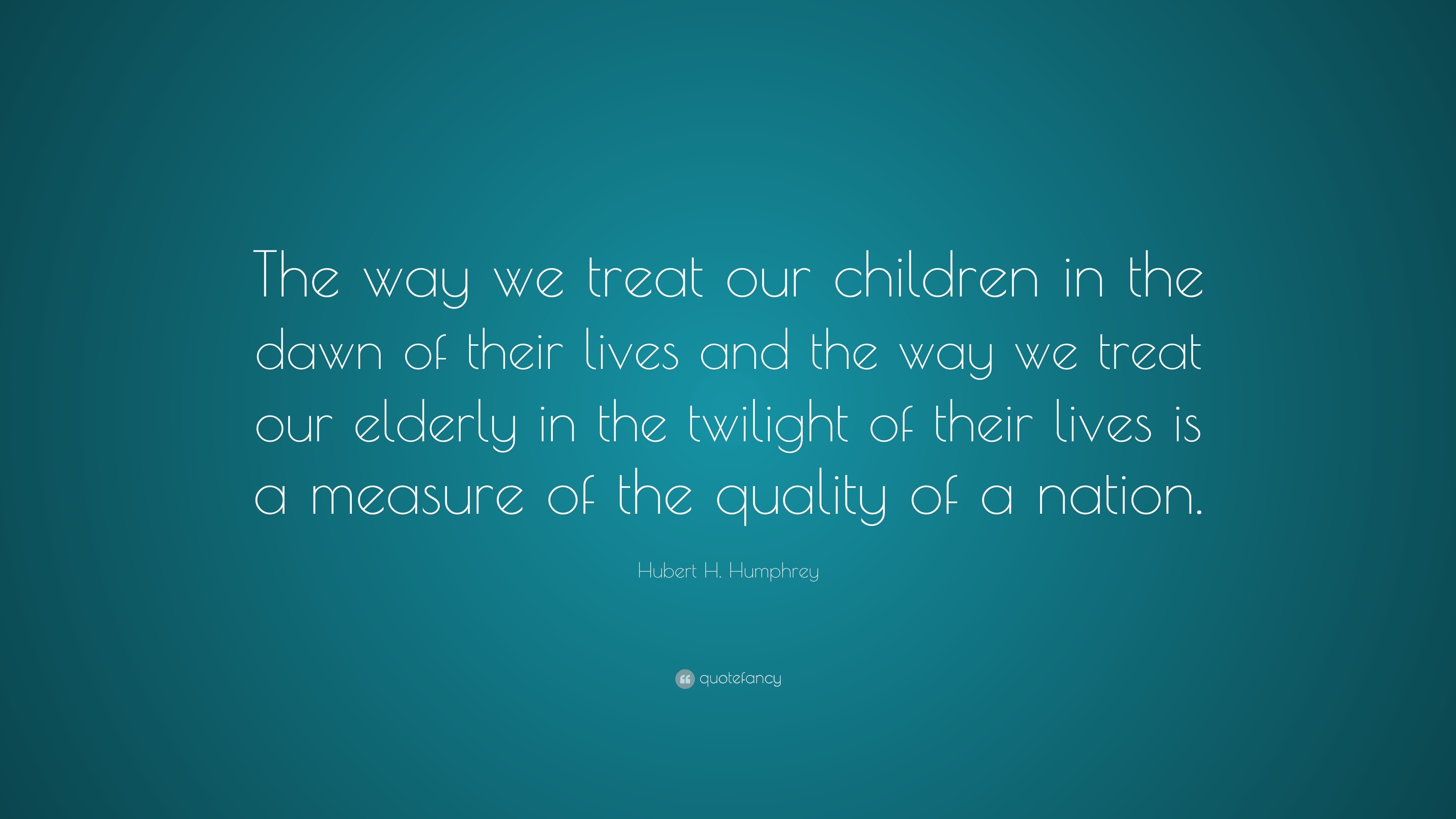 Treat Children Quotes