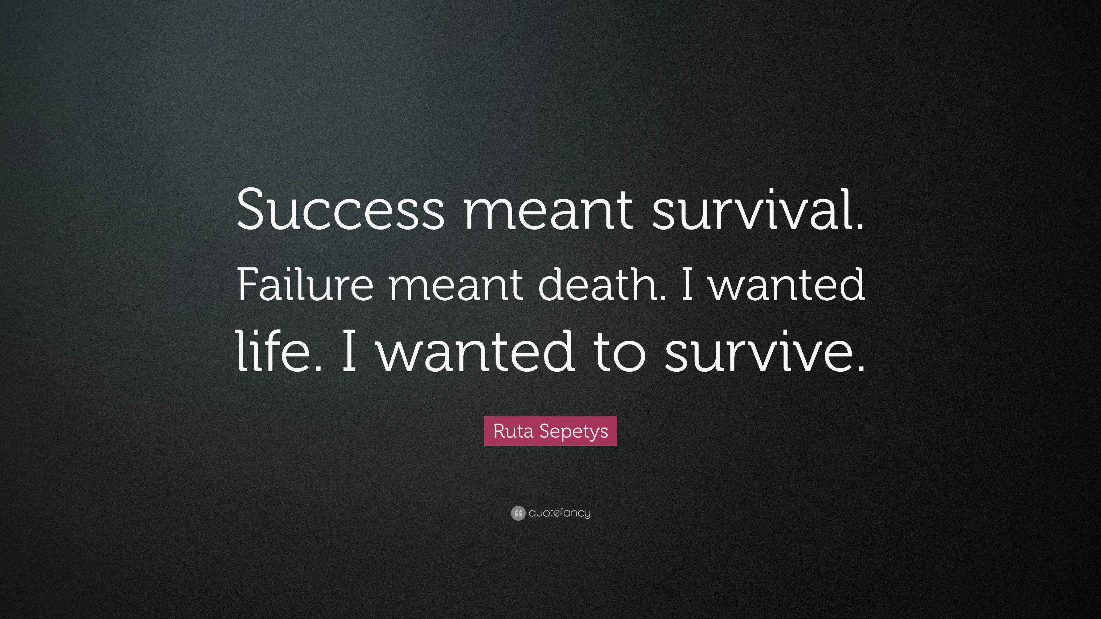 Famous Survival Quotes