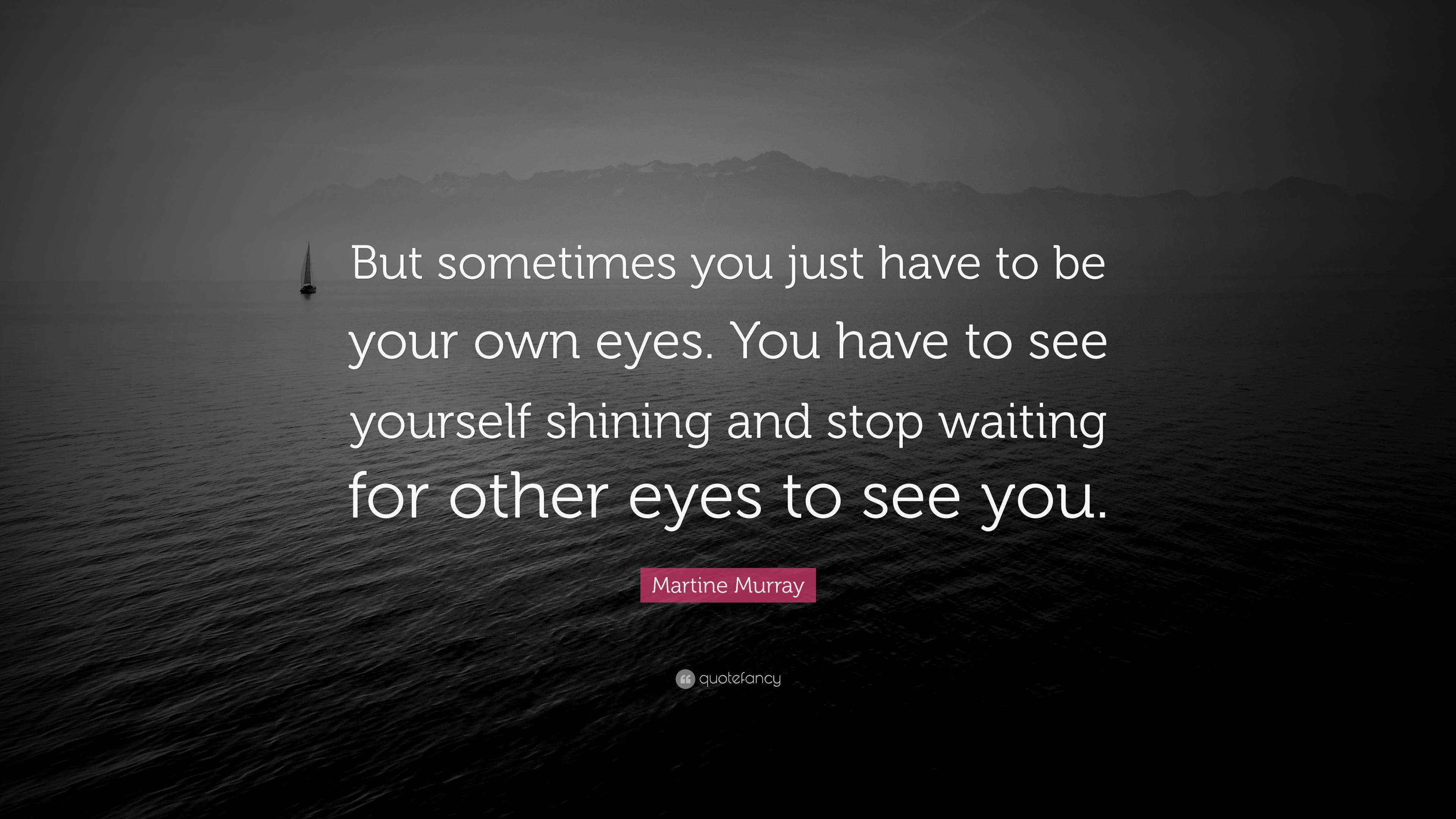 Waiting Eyes Quotes Quote Prints | Wall Printables | Positive Quote