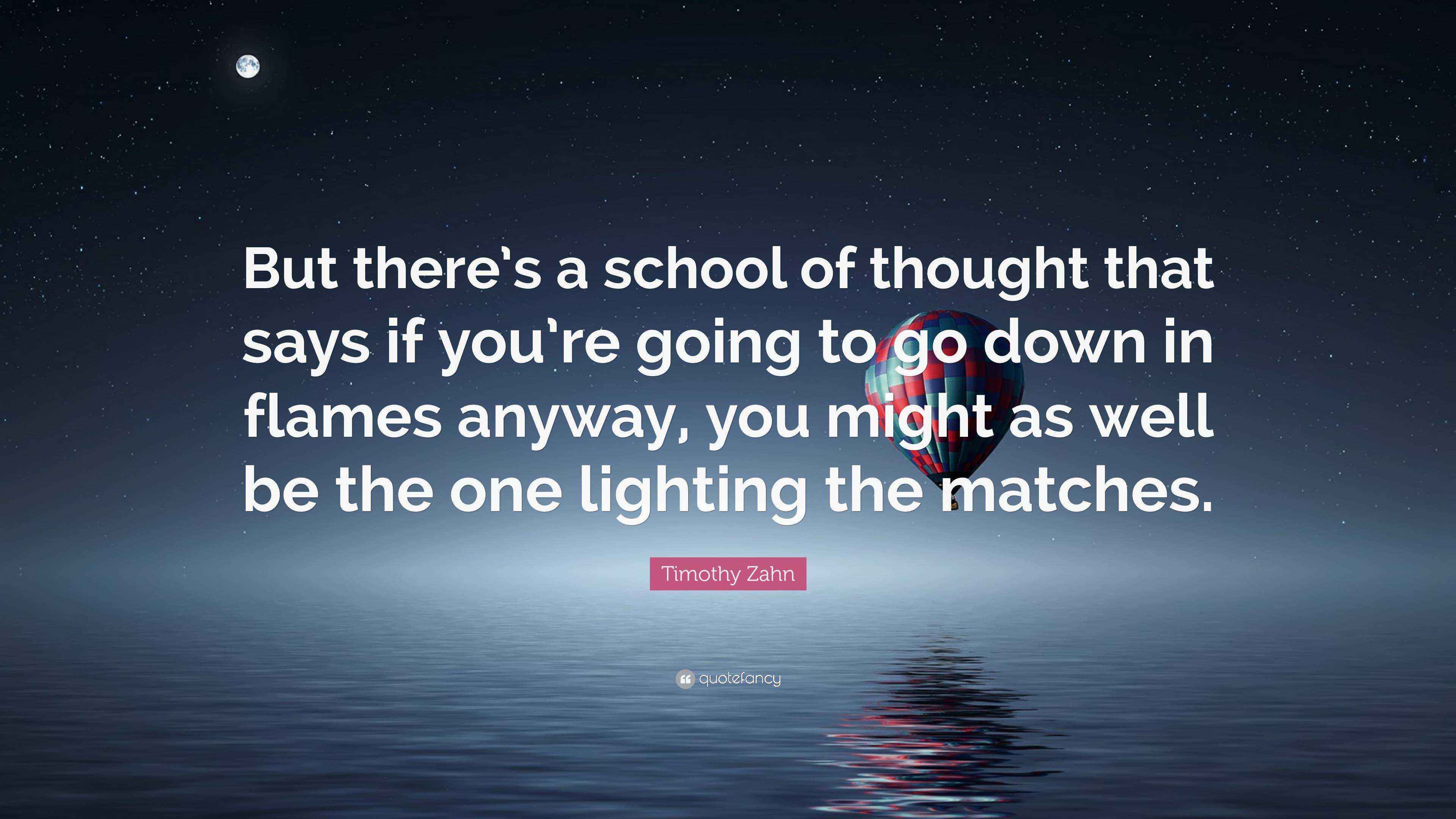 Timothy Zahn Quote: “But there’s a school of thought that says if you ...