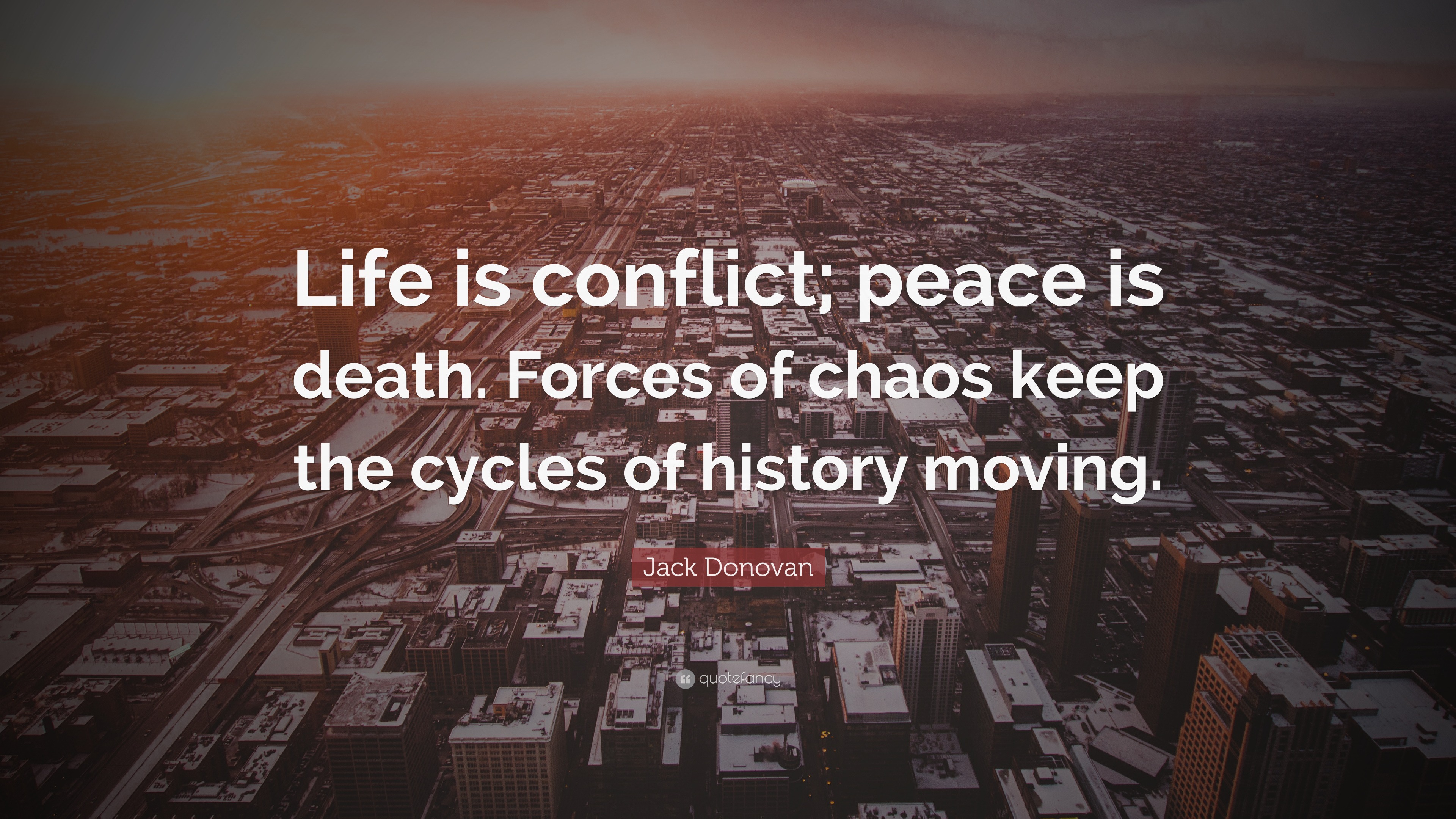 Life And Conflict Quotes