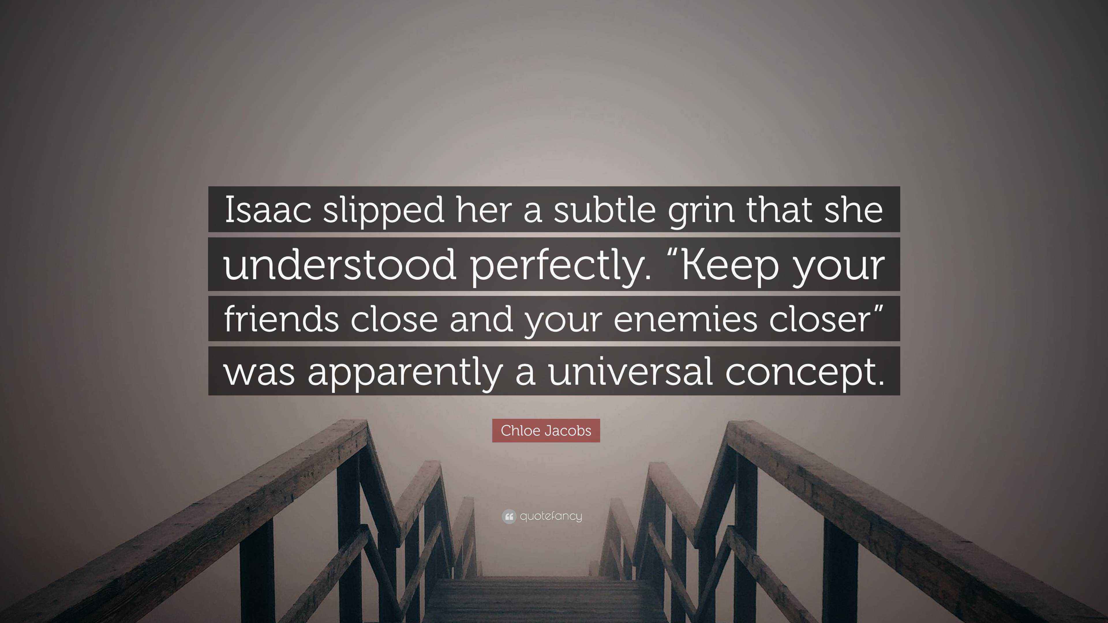 Chloe Jacobs Quote: “Isaac slipped her a subtle grin that she ...