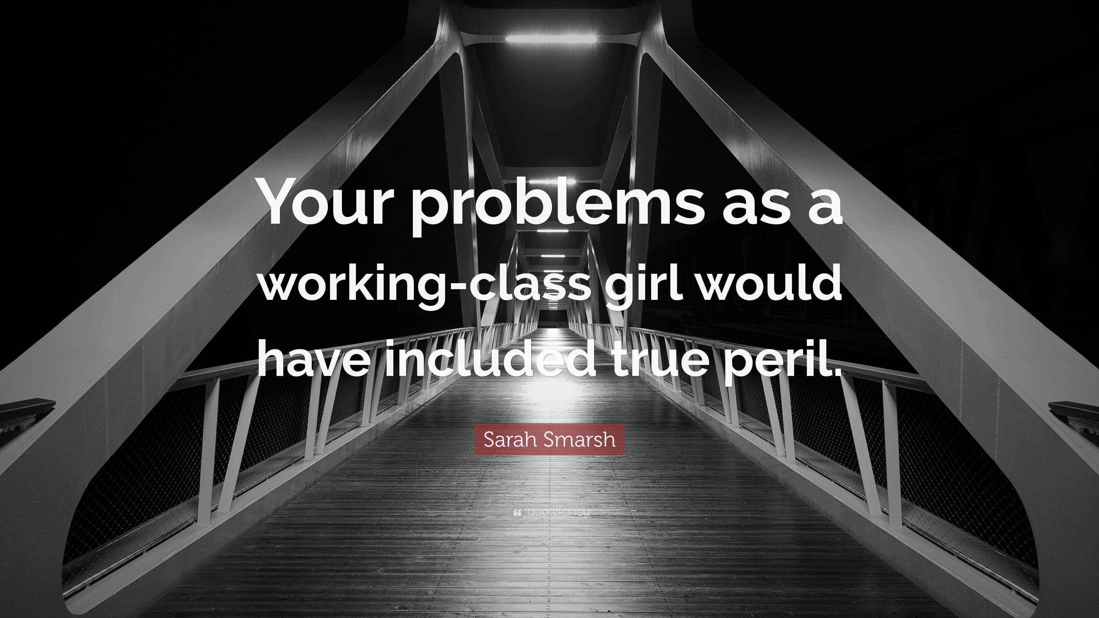 Girl Problems Quotes