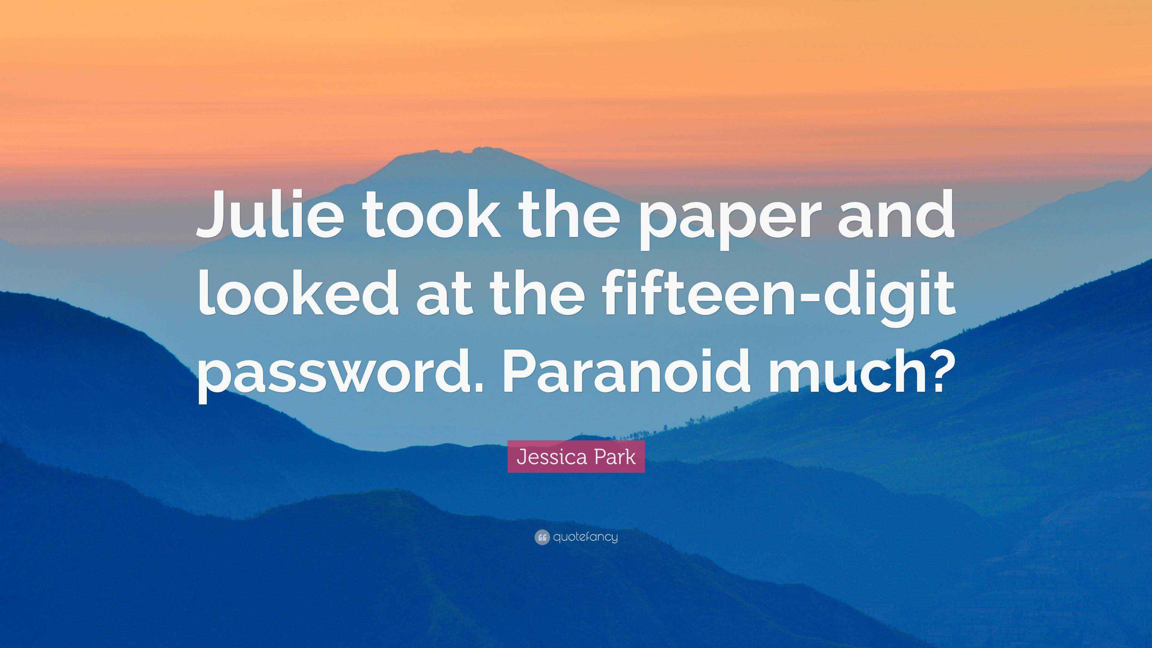 Jessica Park Quote: “Julie took the paper and looked at the fifteen ...