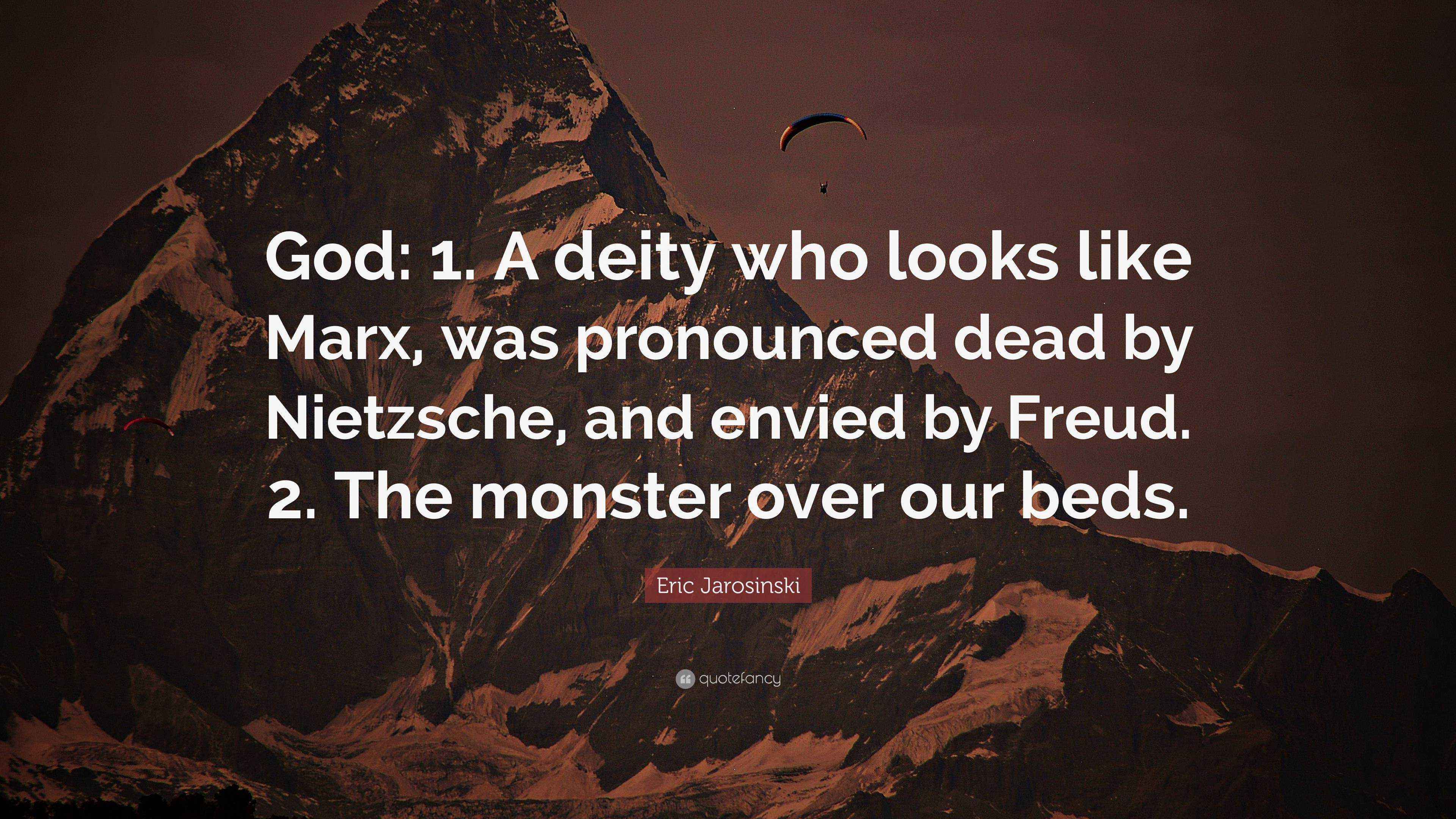 Eric Jarosinski Quote: “God: 1. A deity who looks like Marx, was ...