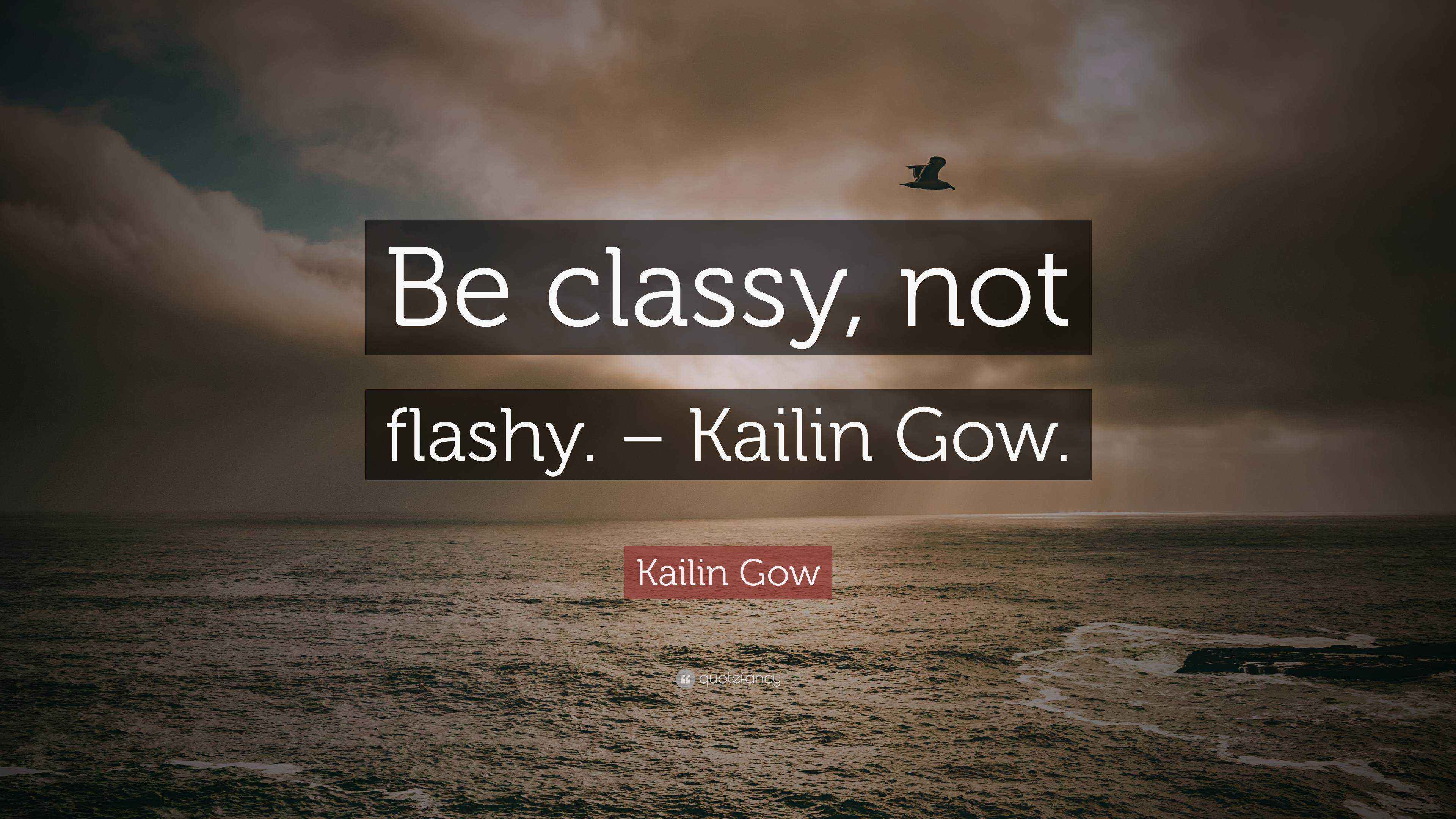Being Classy Quotes