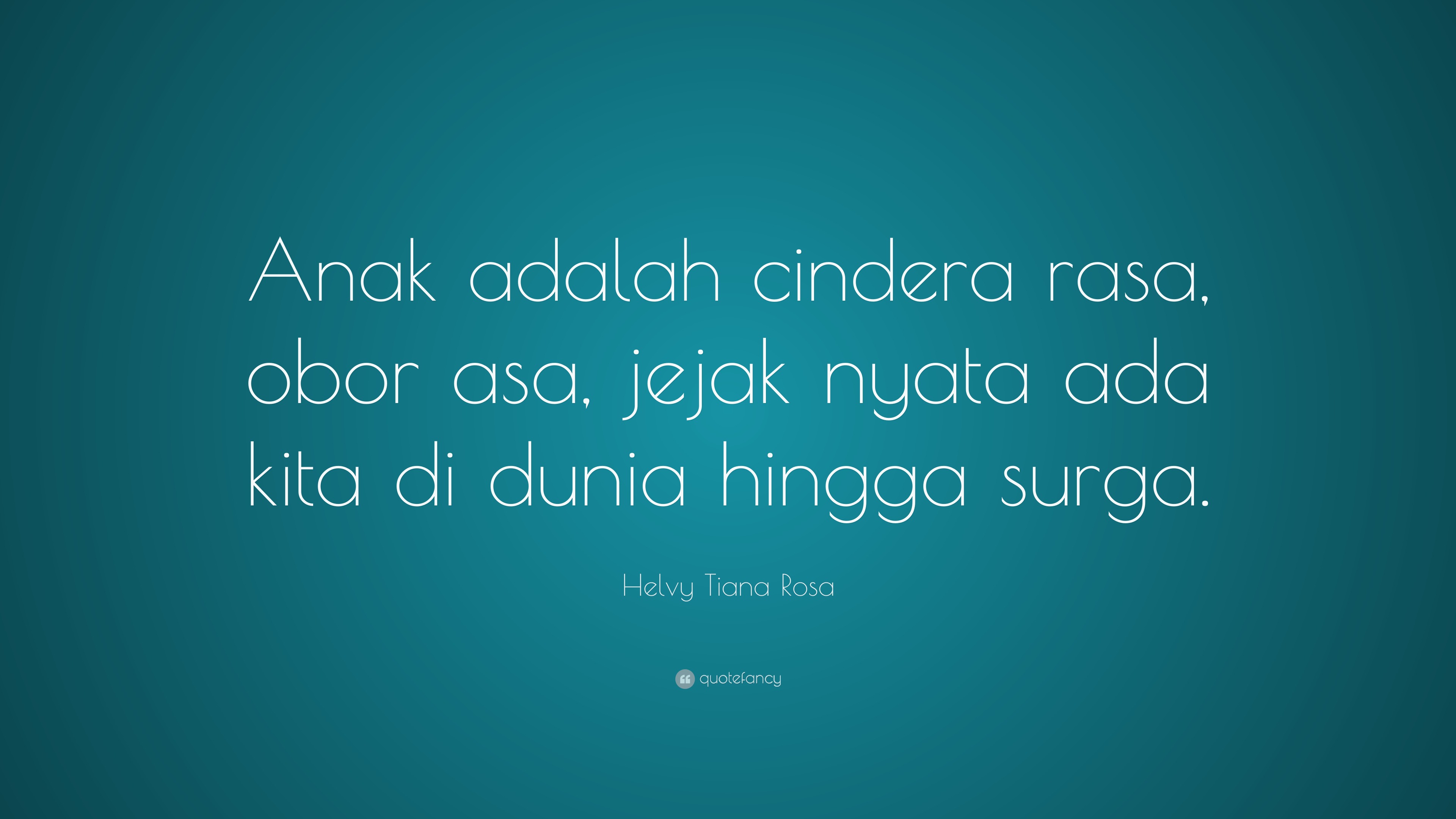 Anak Quotes 38 Quotes Hari Anak Nasional 2024 Bijaksana Dan Penuh