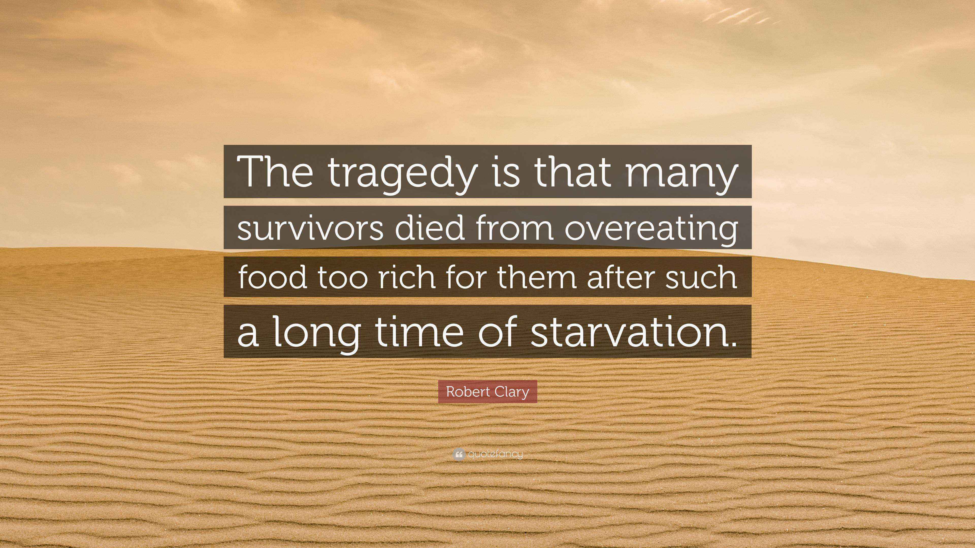 Robert Clary Quote: “The tragedy is that many survivors died from ...