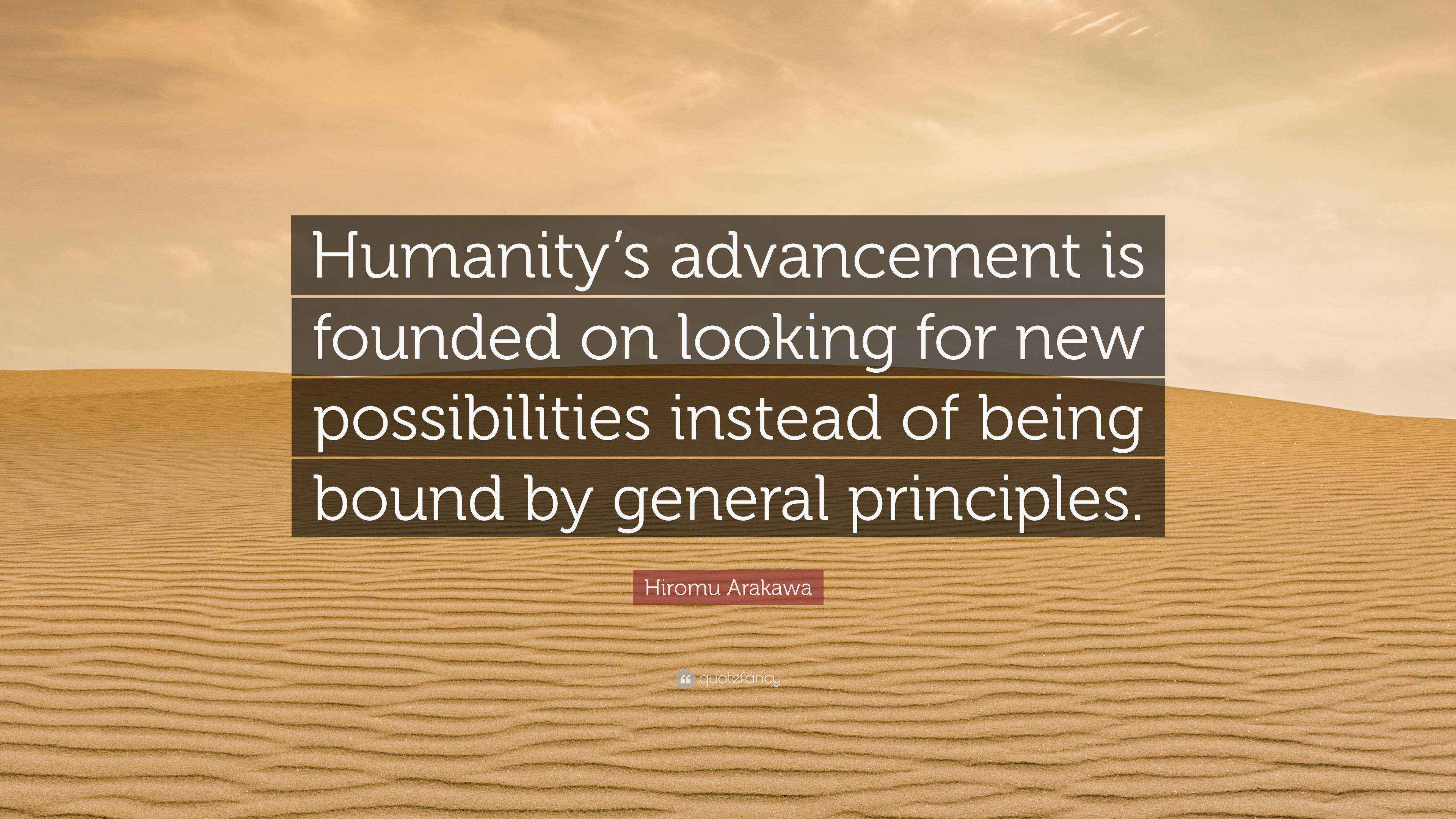 Hiromu Arakawa Quote: “Humanity’s advancement is founded on looking for ...