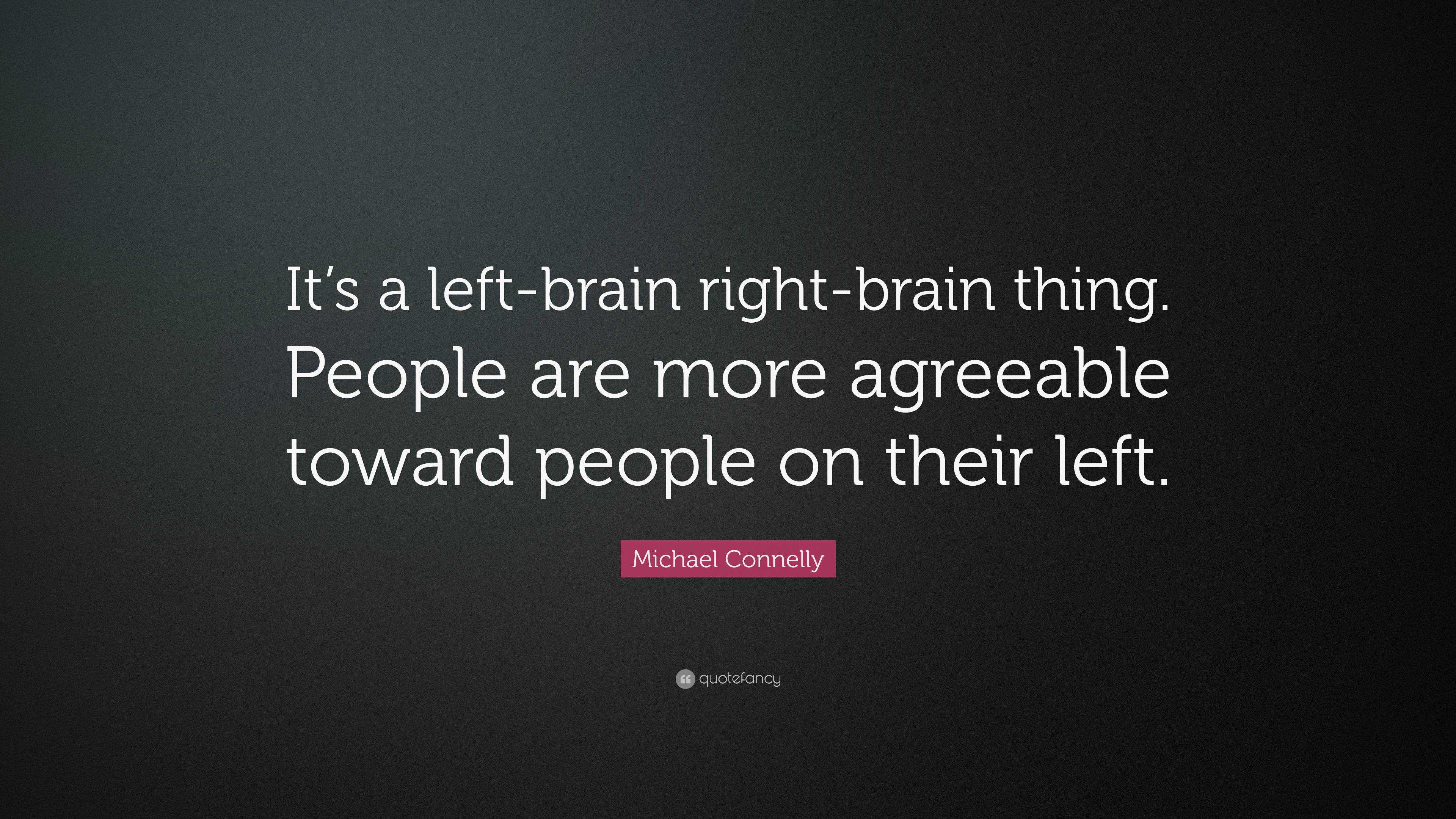 Left Brain Quotes