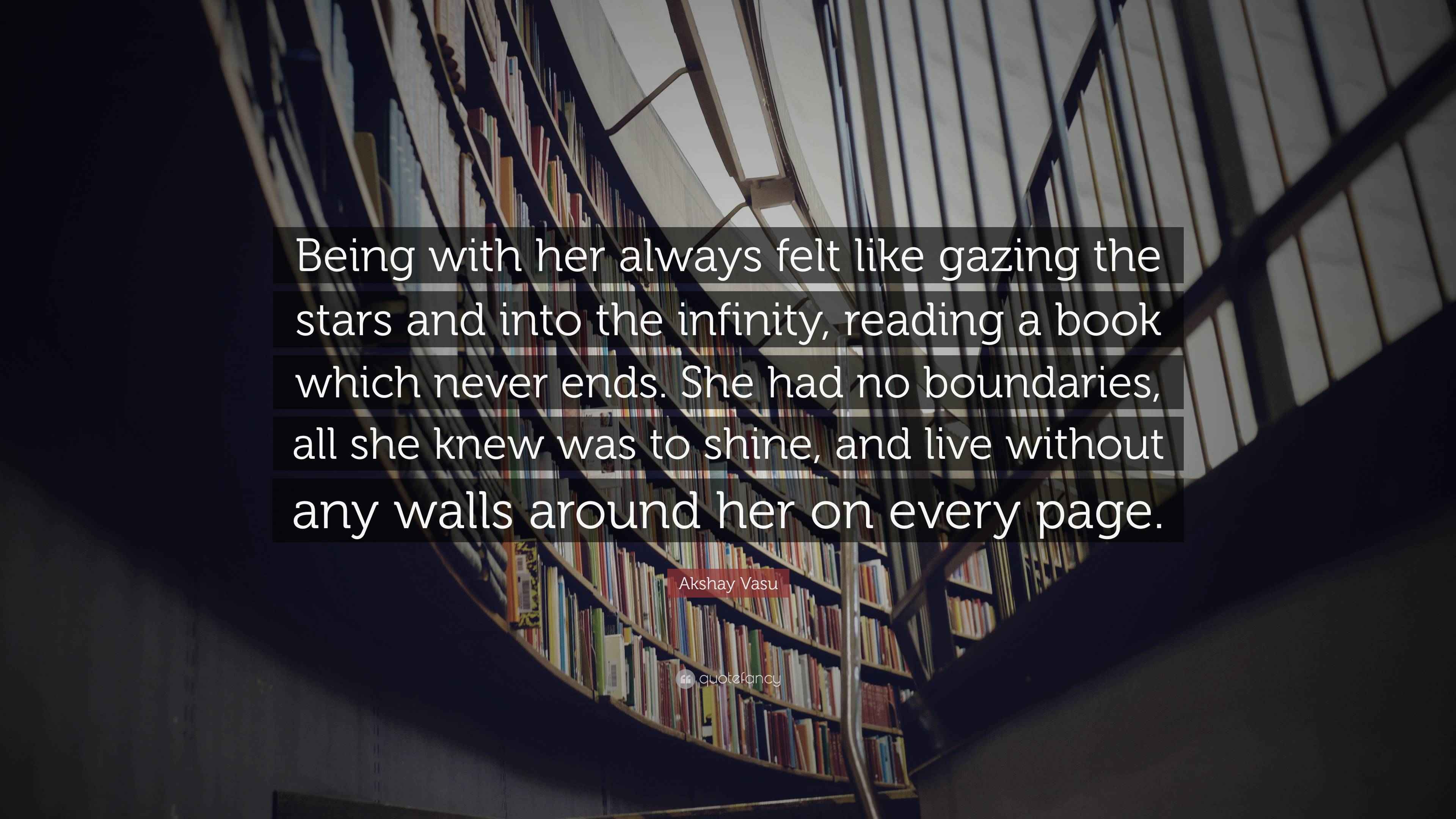 Akshay Vasu Quote: “Being with her always felt like gazing the stars ...