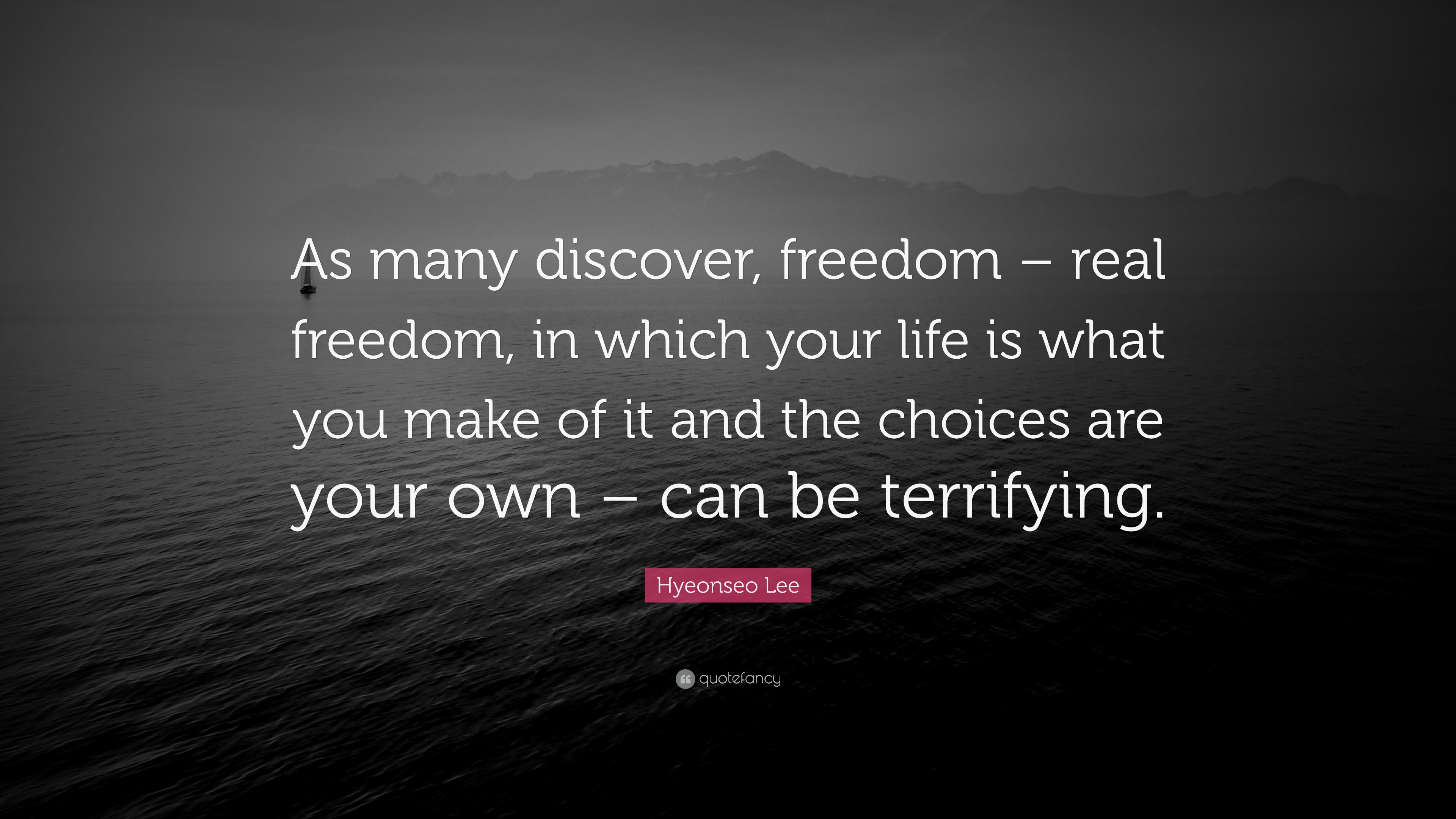 Hyeonseo Lee Quote: “As many discover, freedom – real freedom, in which ...