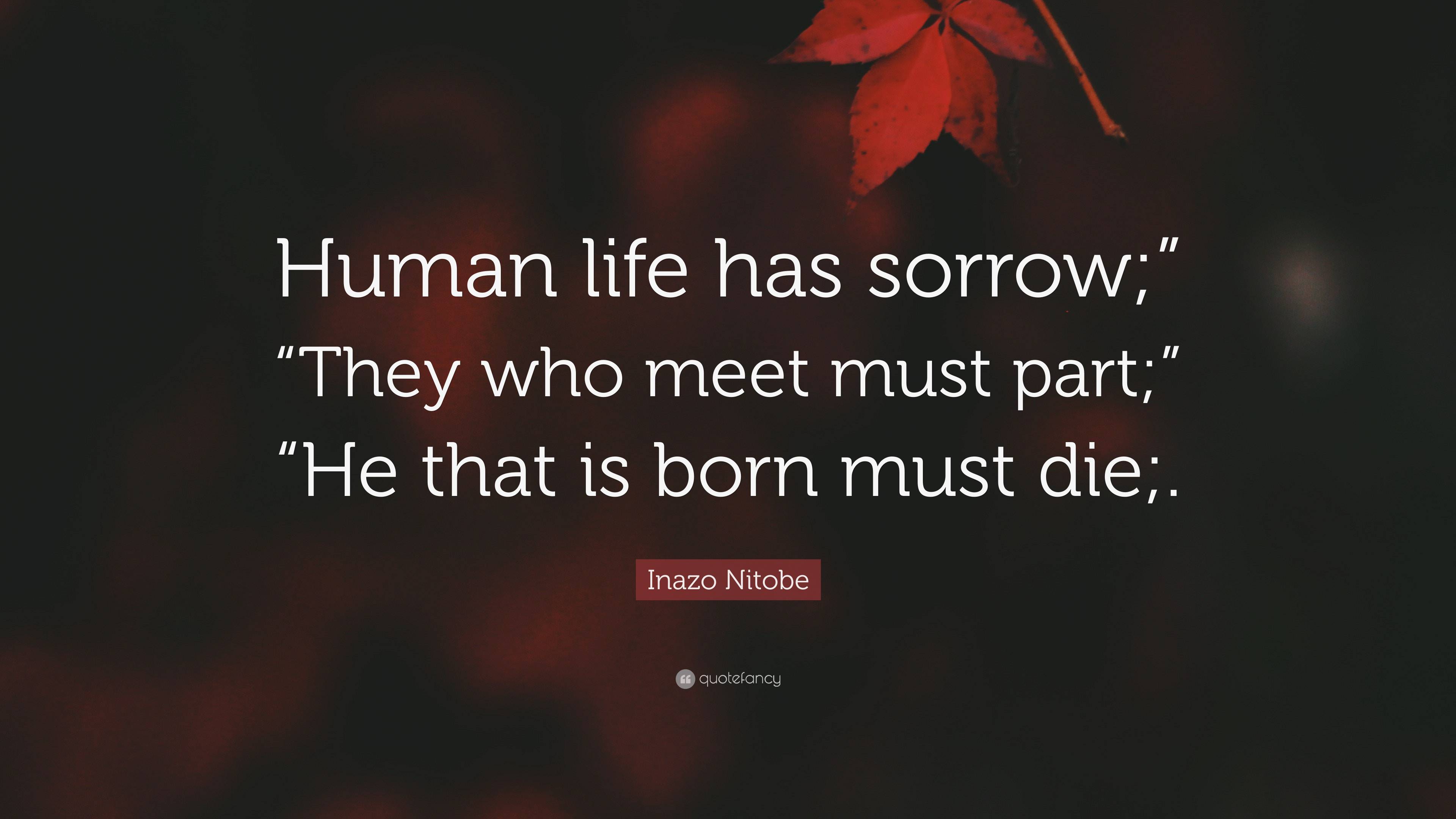 Nitobe Inazo Quotes Bushido Samurai Quotes For Life Orion