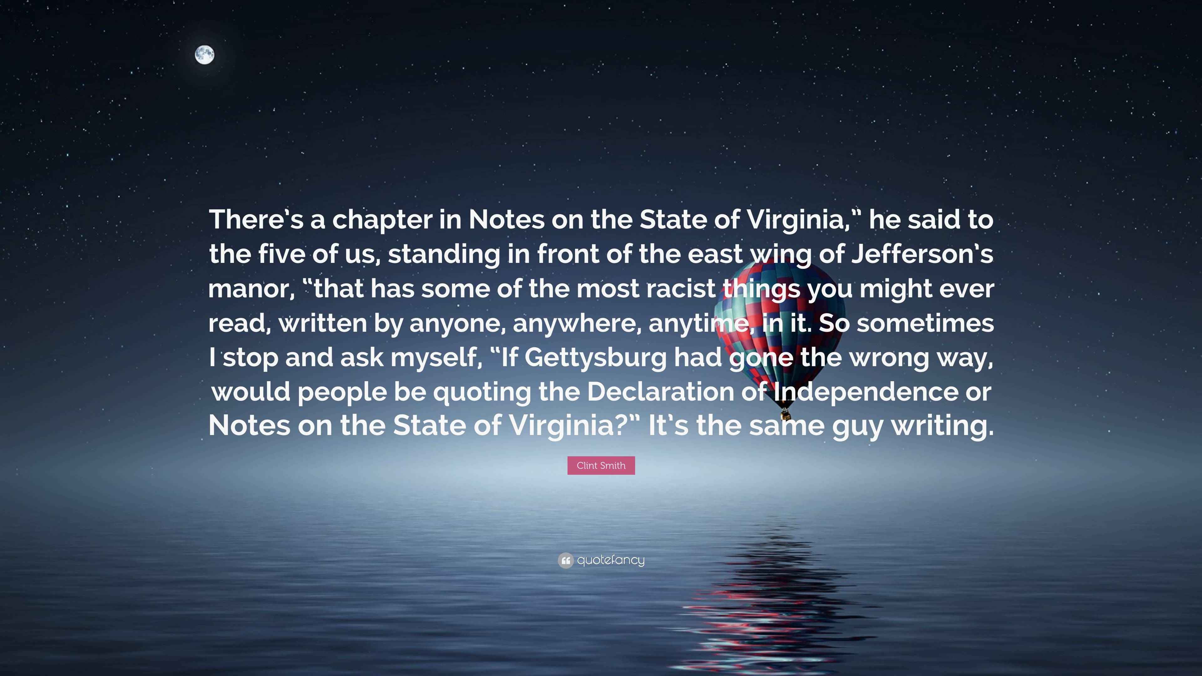 Clint Smith Quote: “There’s a chapter in Notes on the State of Virginia ...
