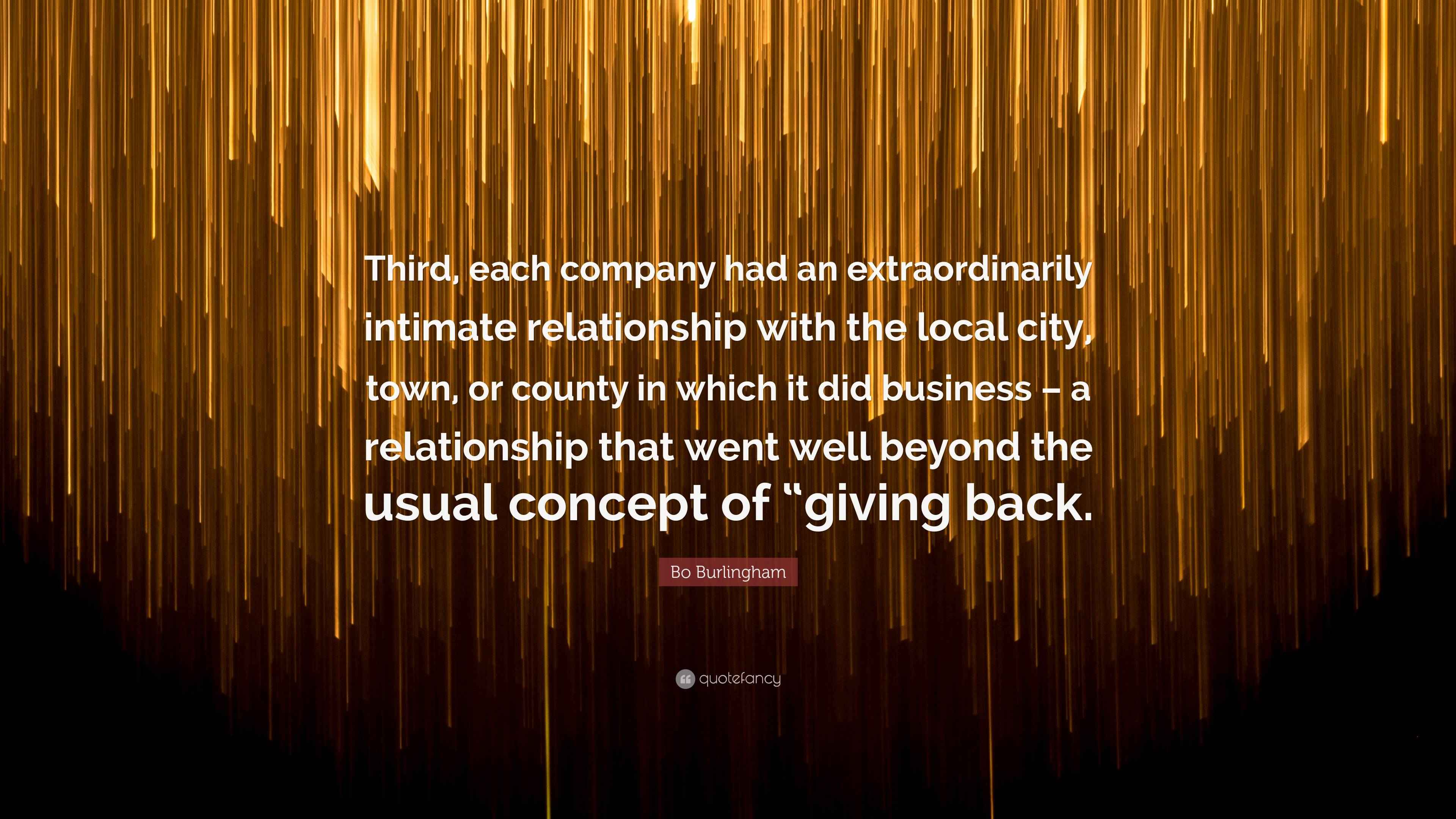 Bo Burlingham Quote: “Third, each company had an extraordinarily ...