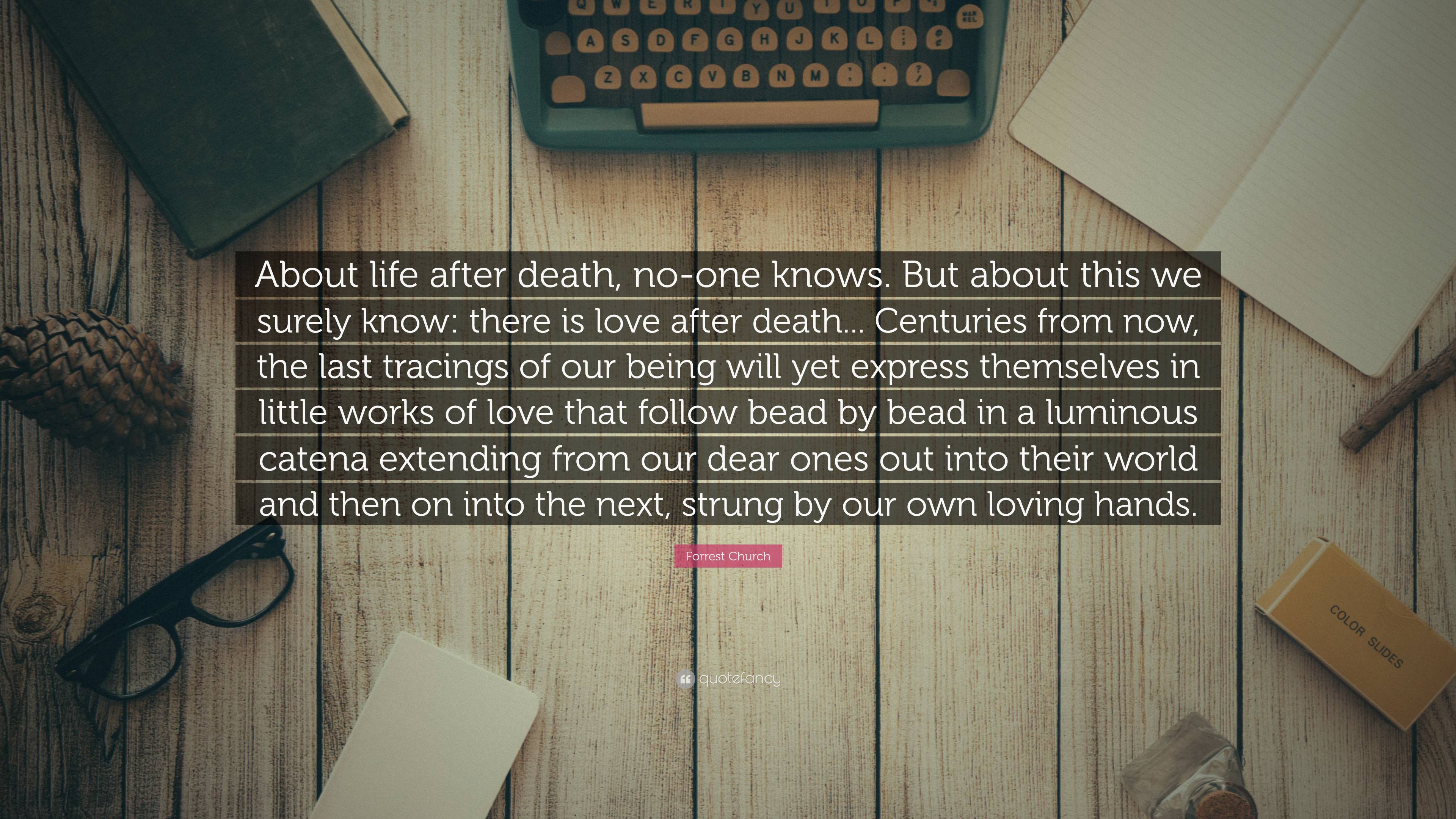 Life After Death Quotes