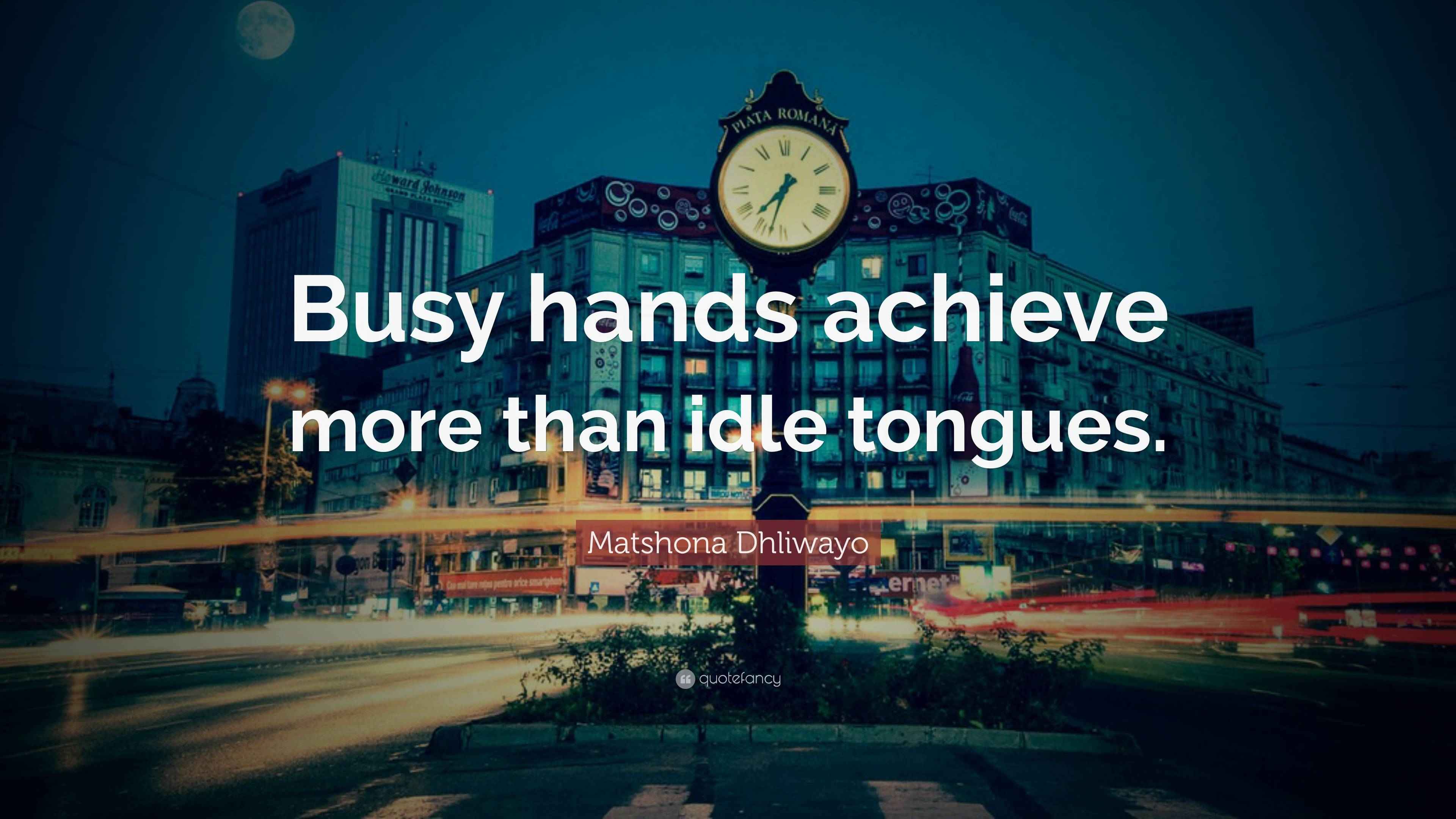 Busy Hands Quote Words Of Wisdom Part 2: Quotes From NYJL Volunteers