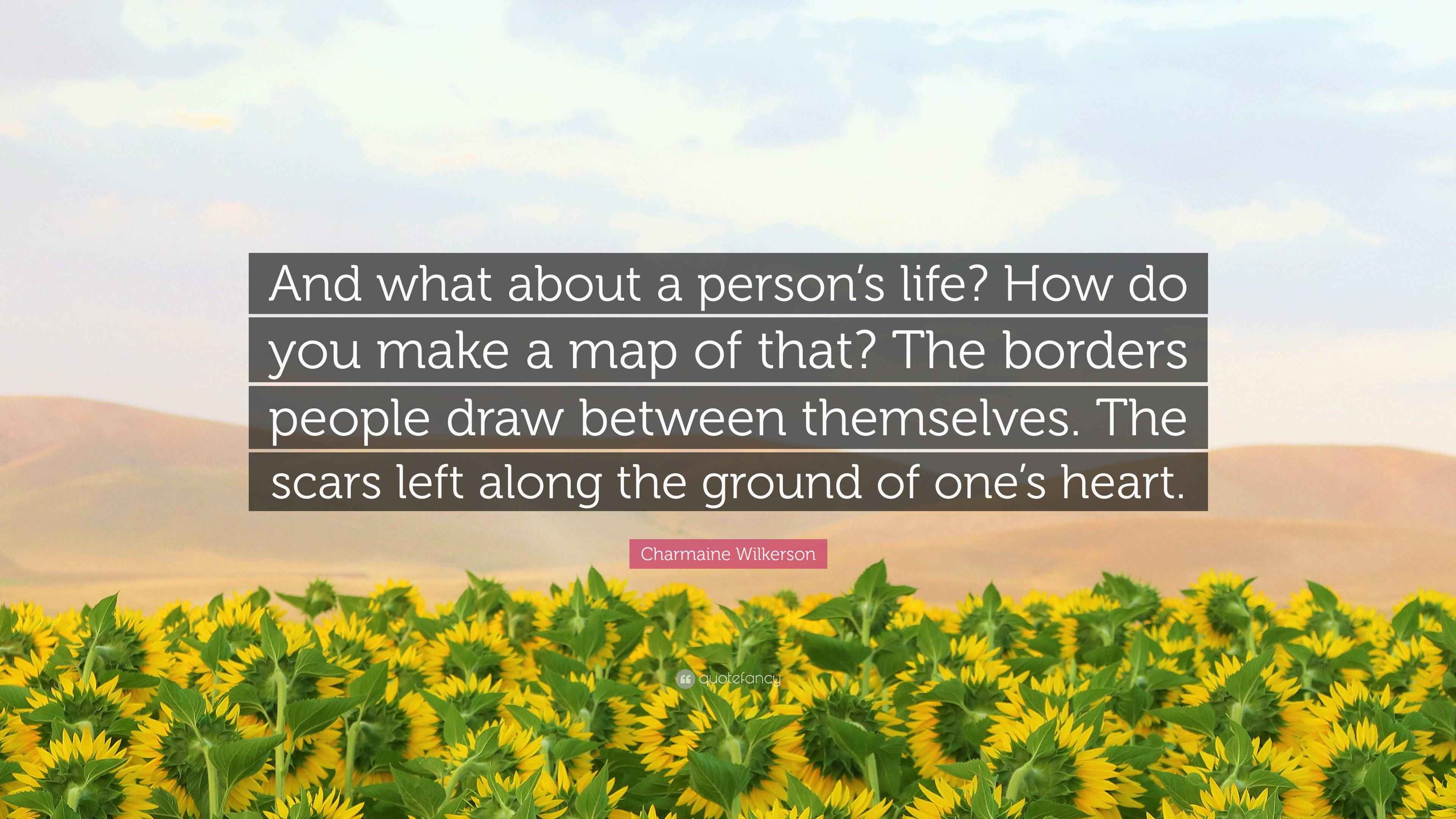 Charmaine Wilkerson Quote: “And what about a person’s life? How do you ...