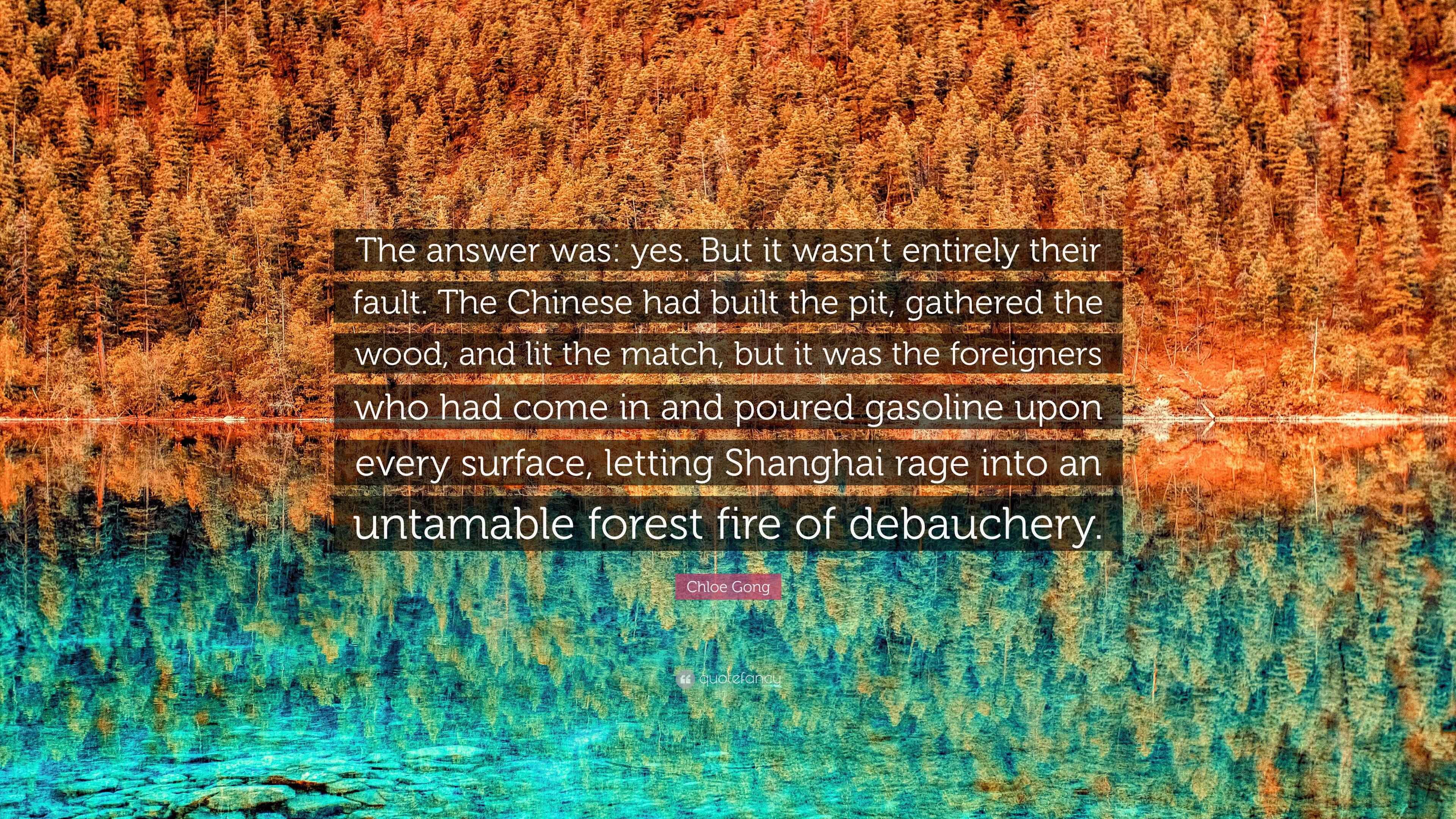Chloe Gong Quote: “The answer was: yes. But it wasn’t entirely their ...