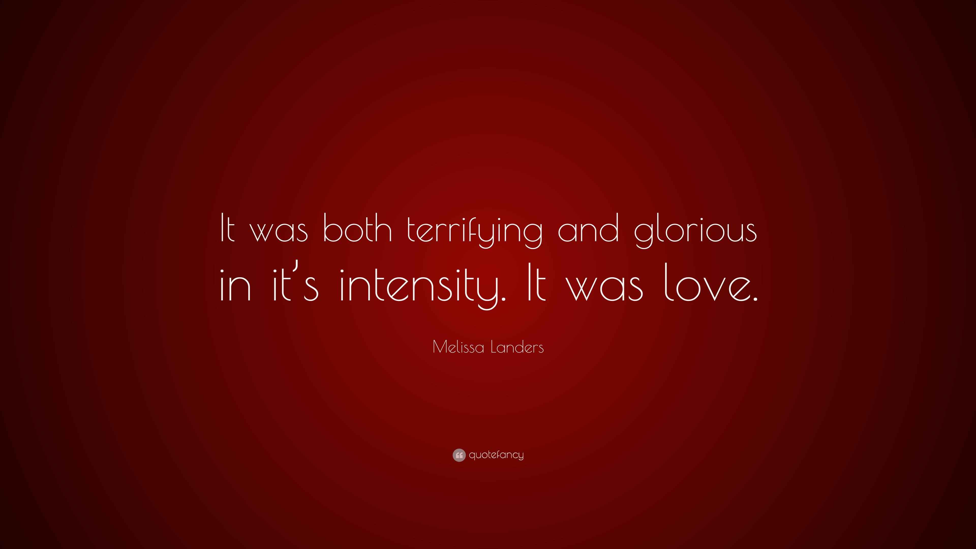 Melissa Landers Quote: “It was both terrifying and glorious in it’s ...