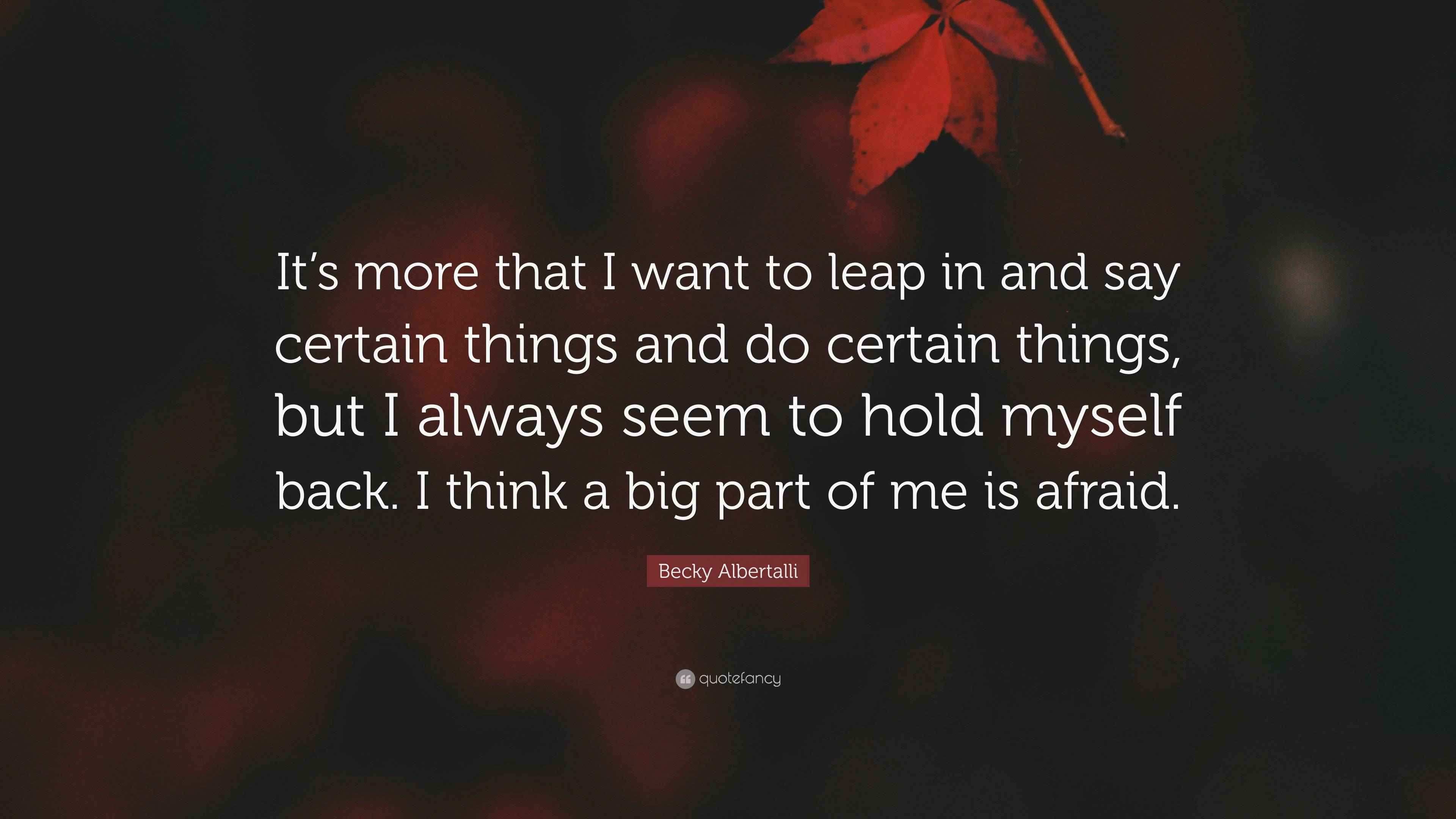 Becky Albertalli Quote: “It’s more that I want to leap in and say ...