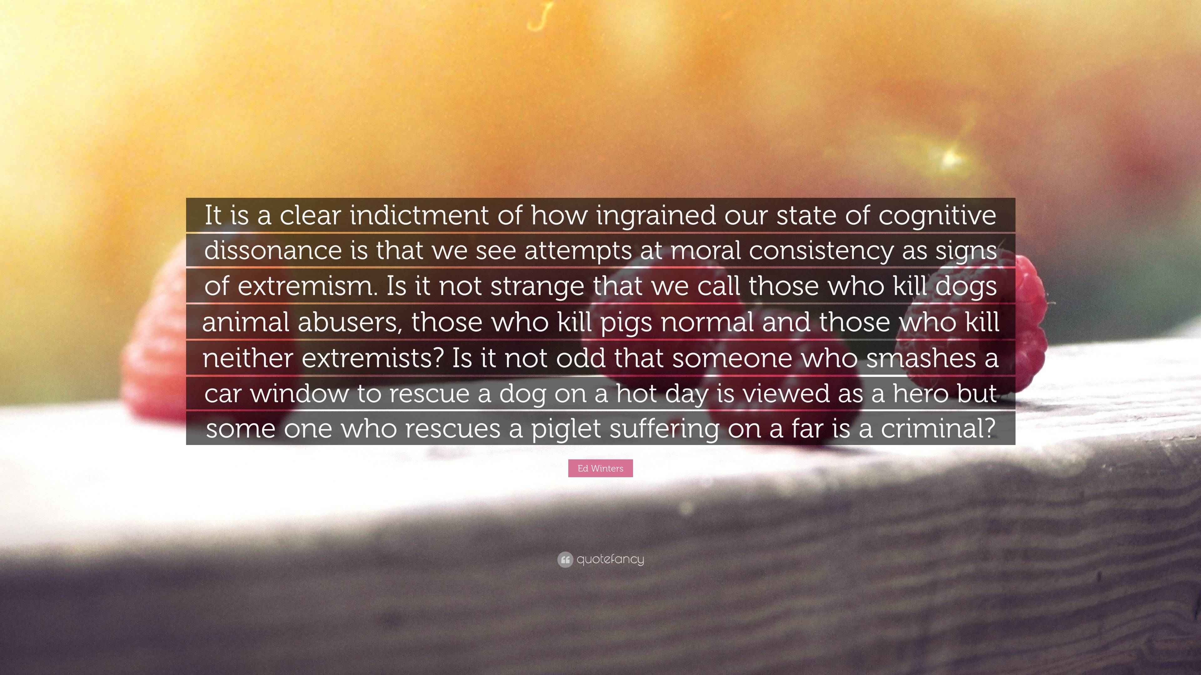 Ed Winters Quote: “It is a clear indictment of how ingrained our state ...
