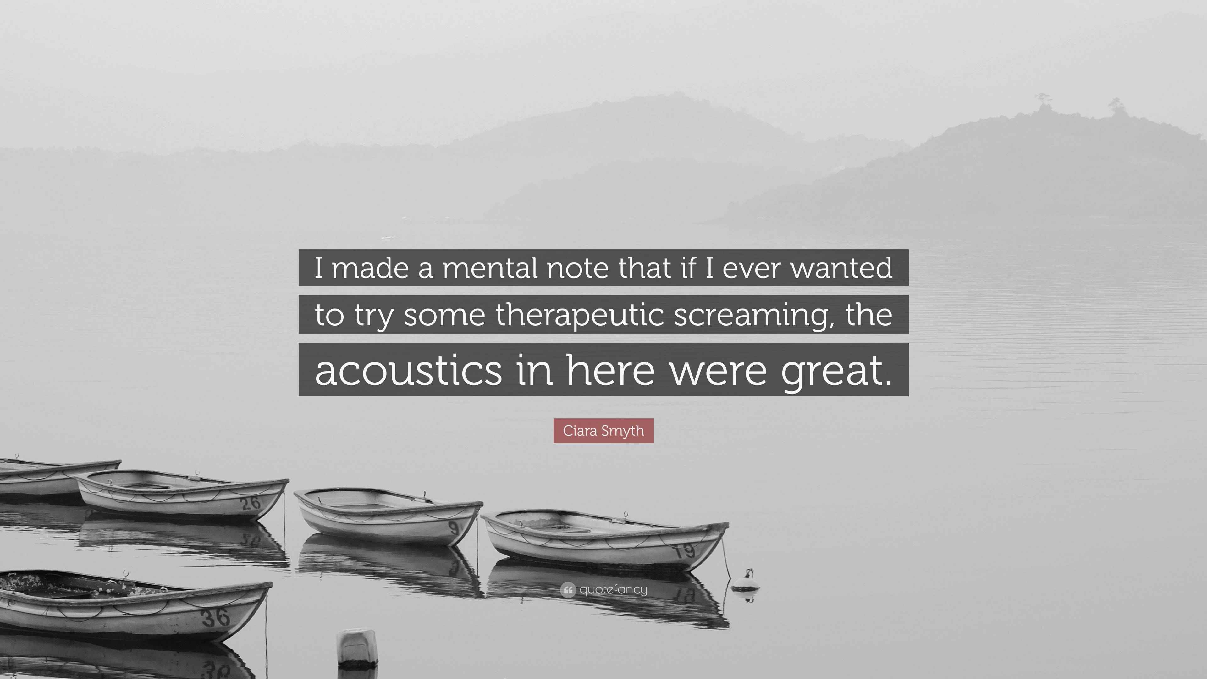 Ciara Smyth Quote: “I made a mental note that if I ever wanted to try ...