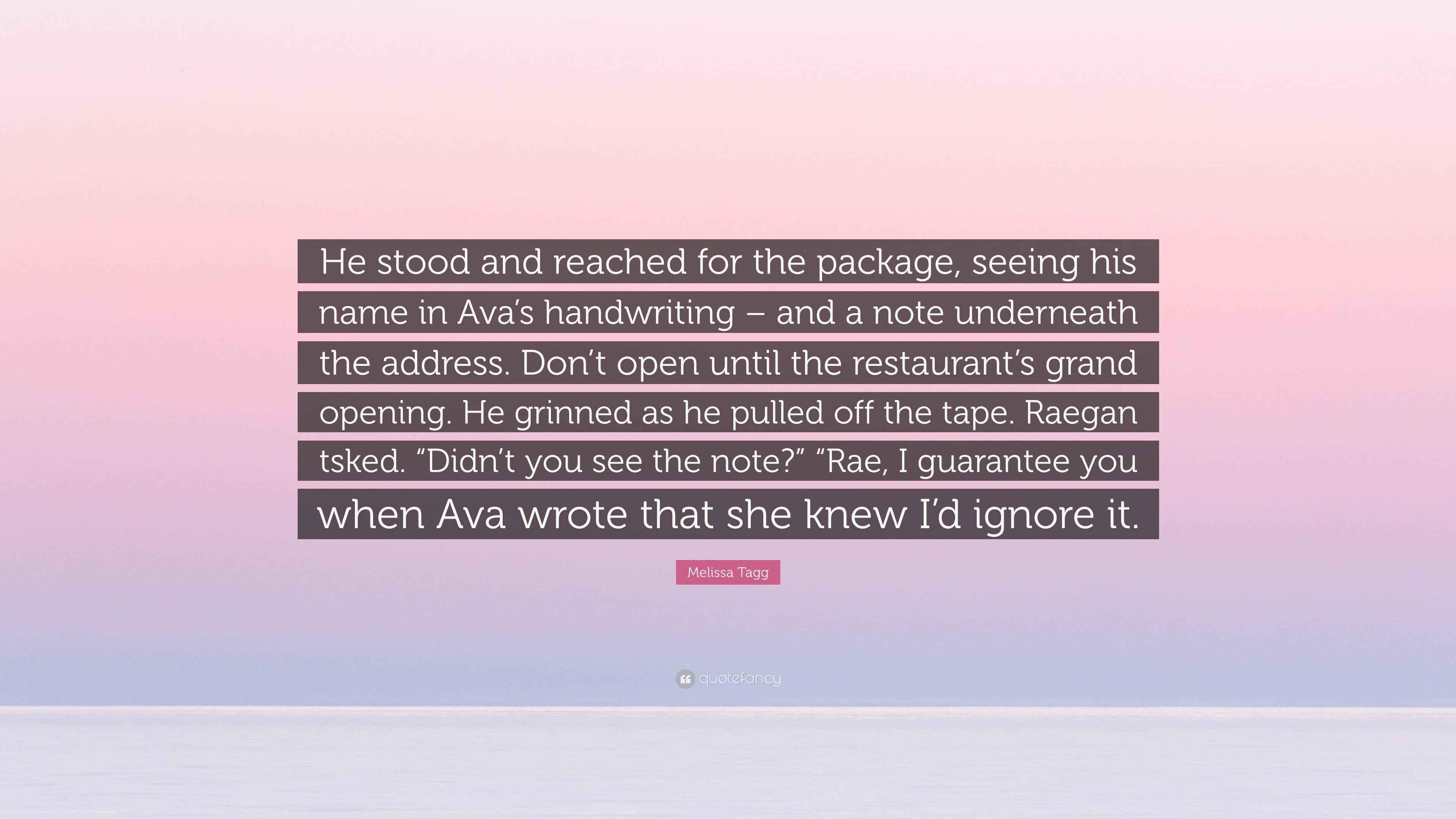 Melissa Tagg Quote: “He stood and reached for the package, seeing his ...