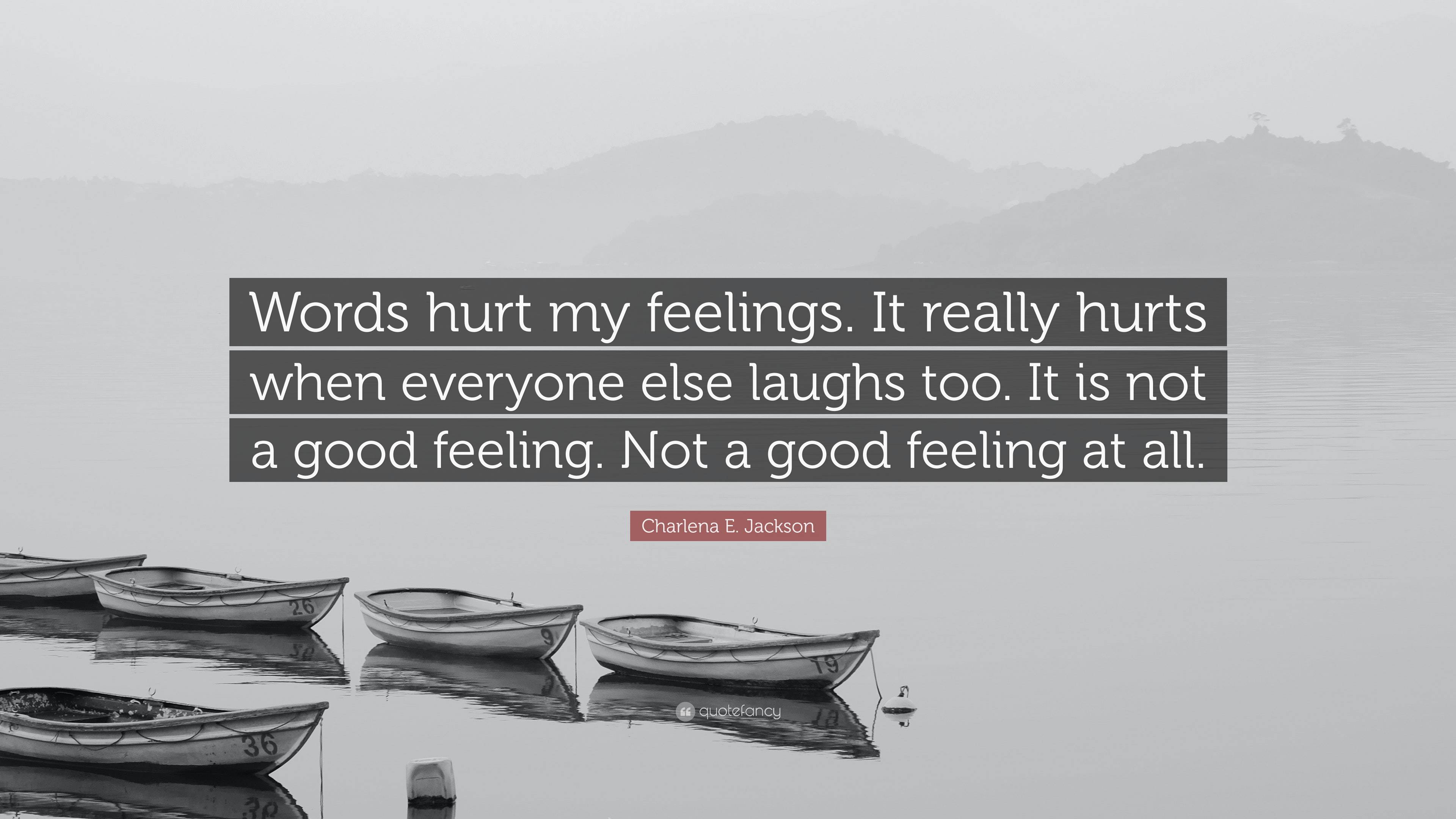 Hurt Feelings Quotes