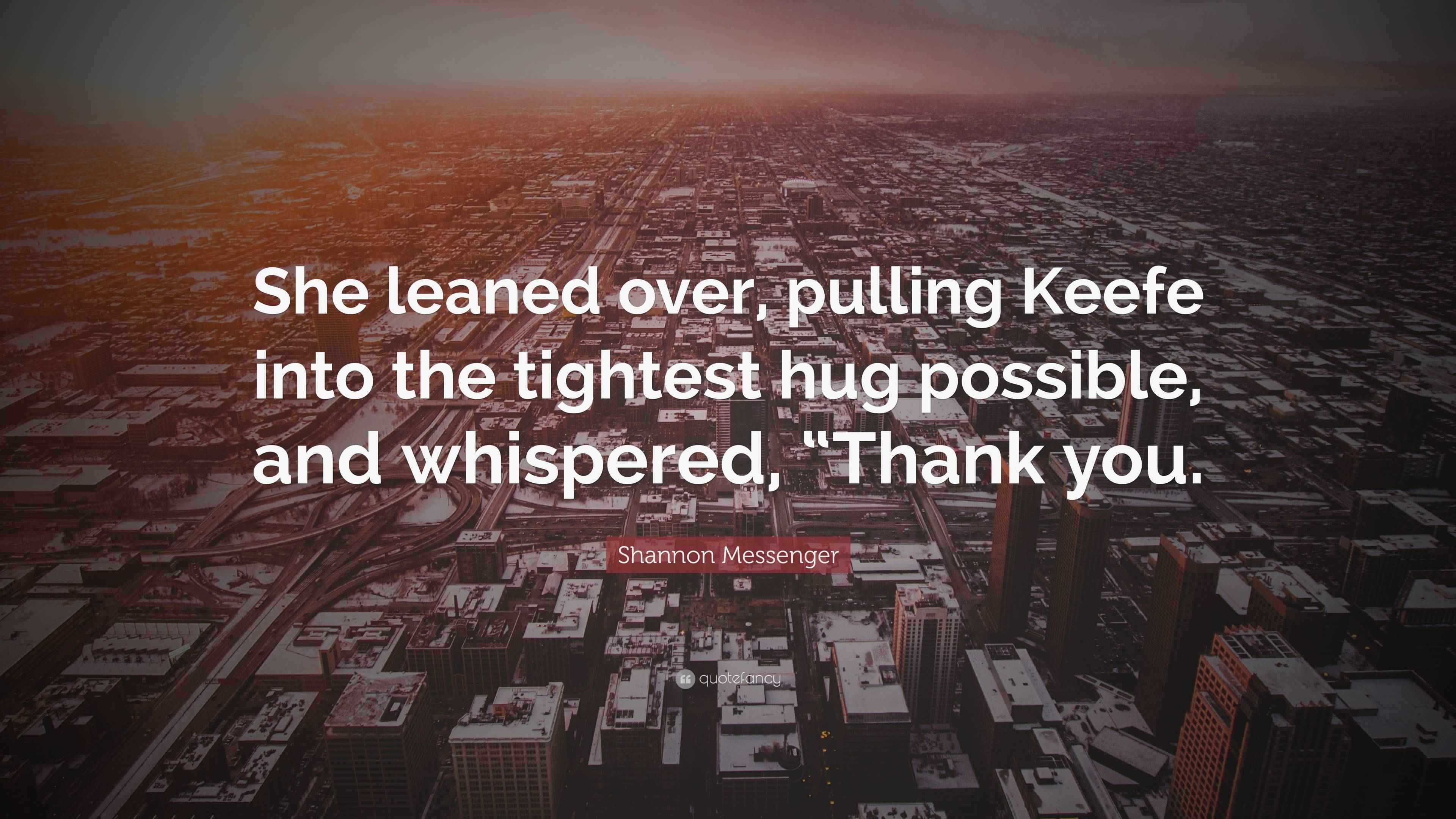 Shannon Messenger Quote: “She leaned over, pulling Keefe into the ...