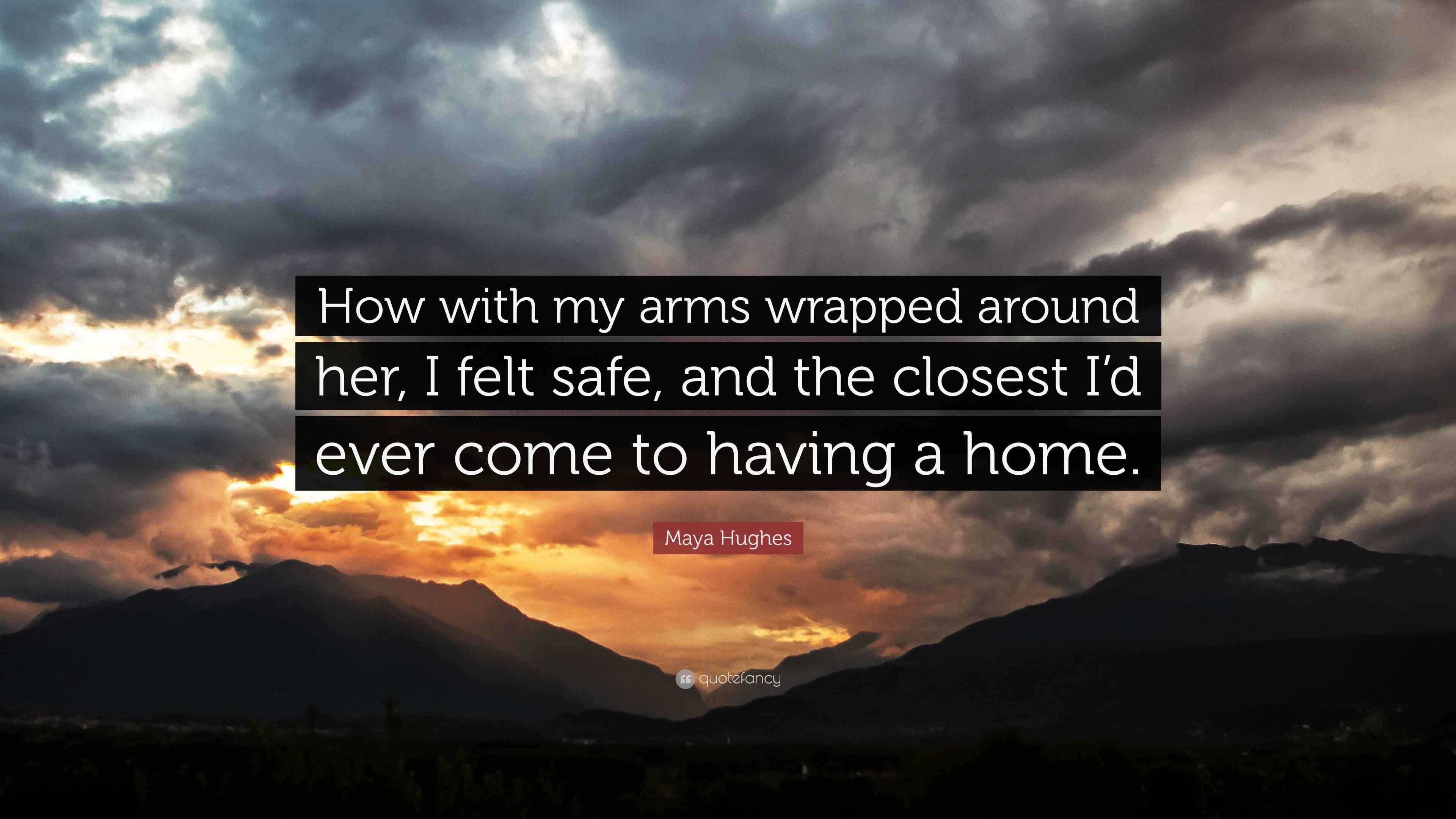 Arms Wrapped Around