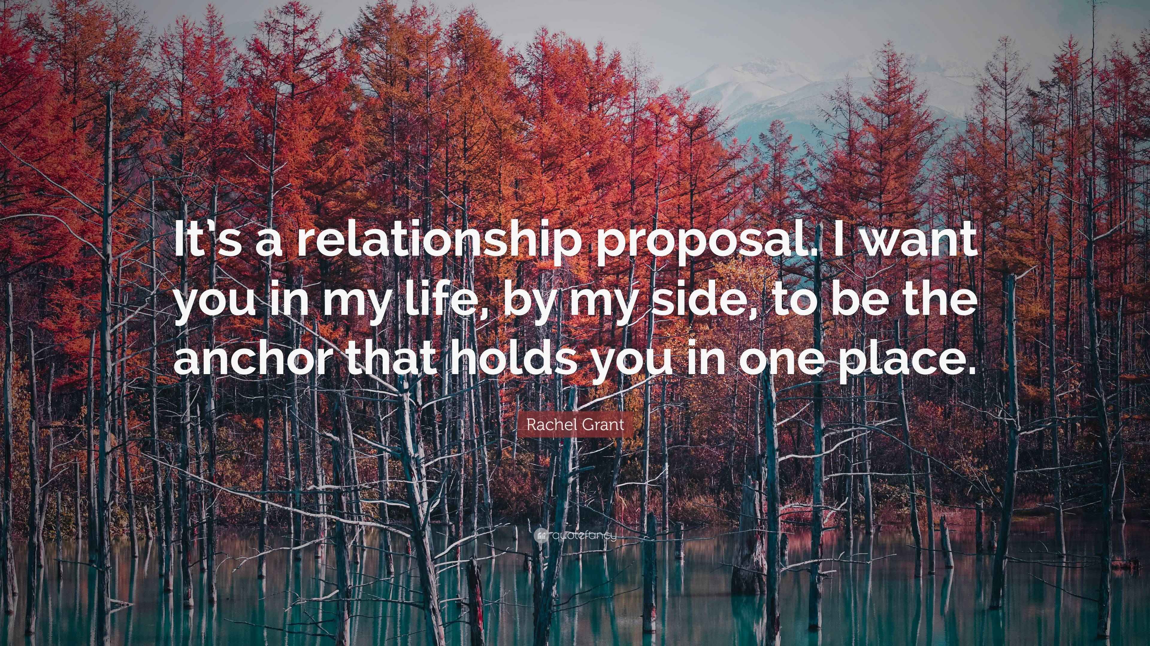 Rachel Grant Quote: “It’s a relationship proposal. I want you in my ...